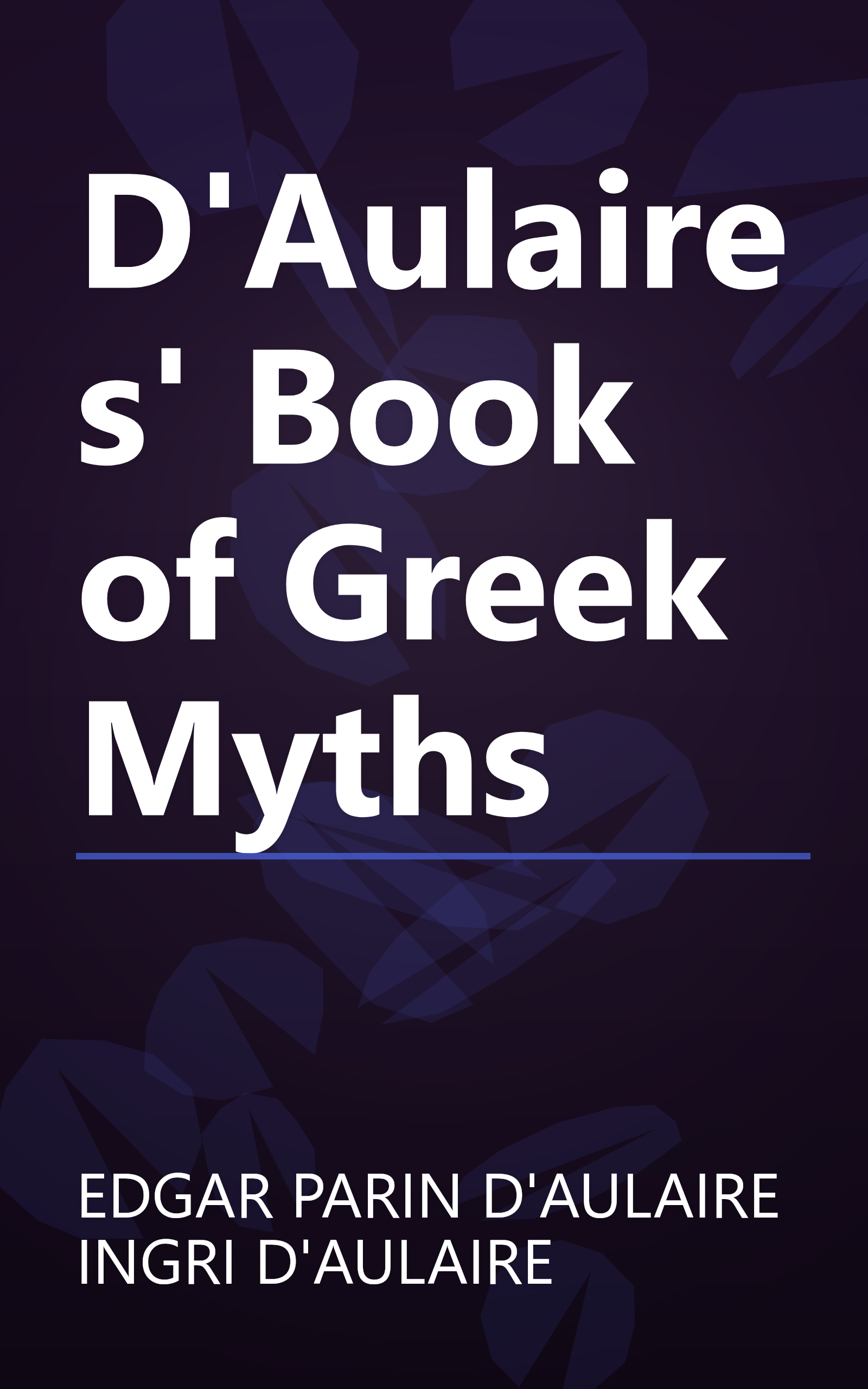 D'Aulaires' Book of Greek Myths book cover