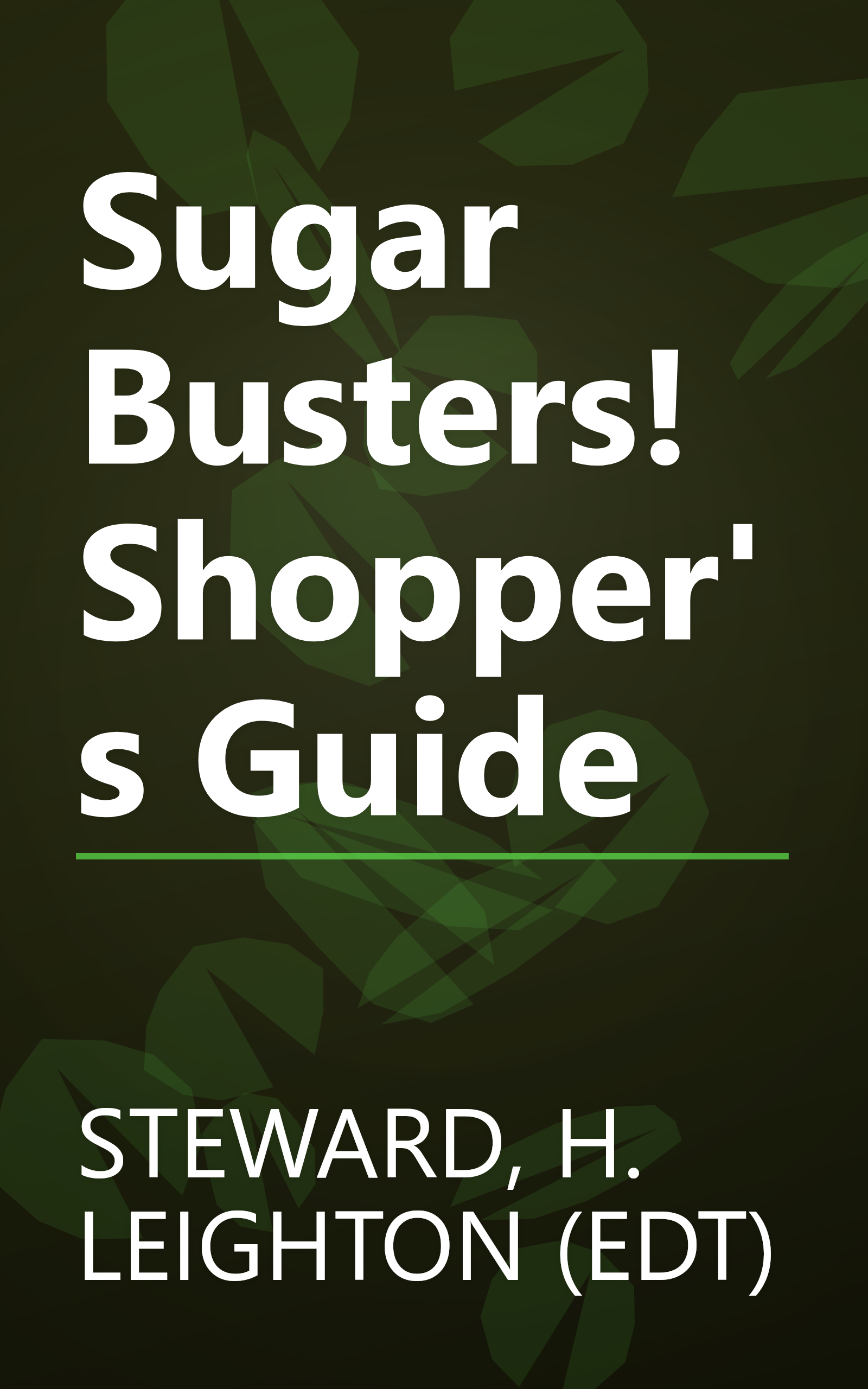 Sugar Busters! Shopper's Guide book cover