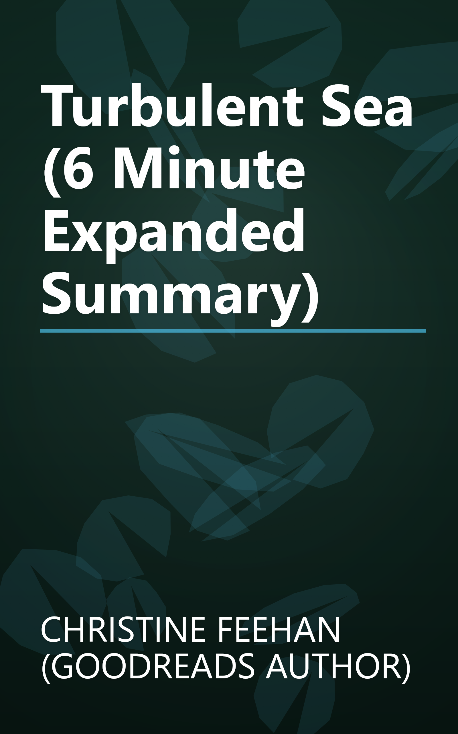 Turbulent Sea (6 Minute   Expanded Summary) book cover
