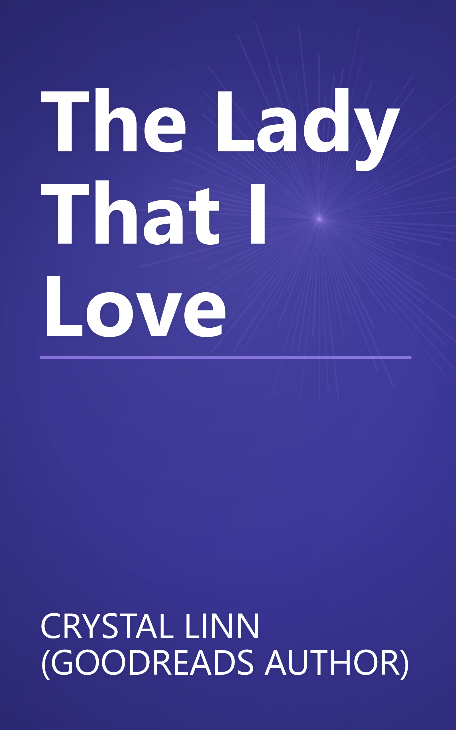 The Lady That I Love book cover