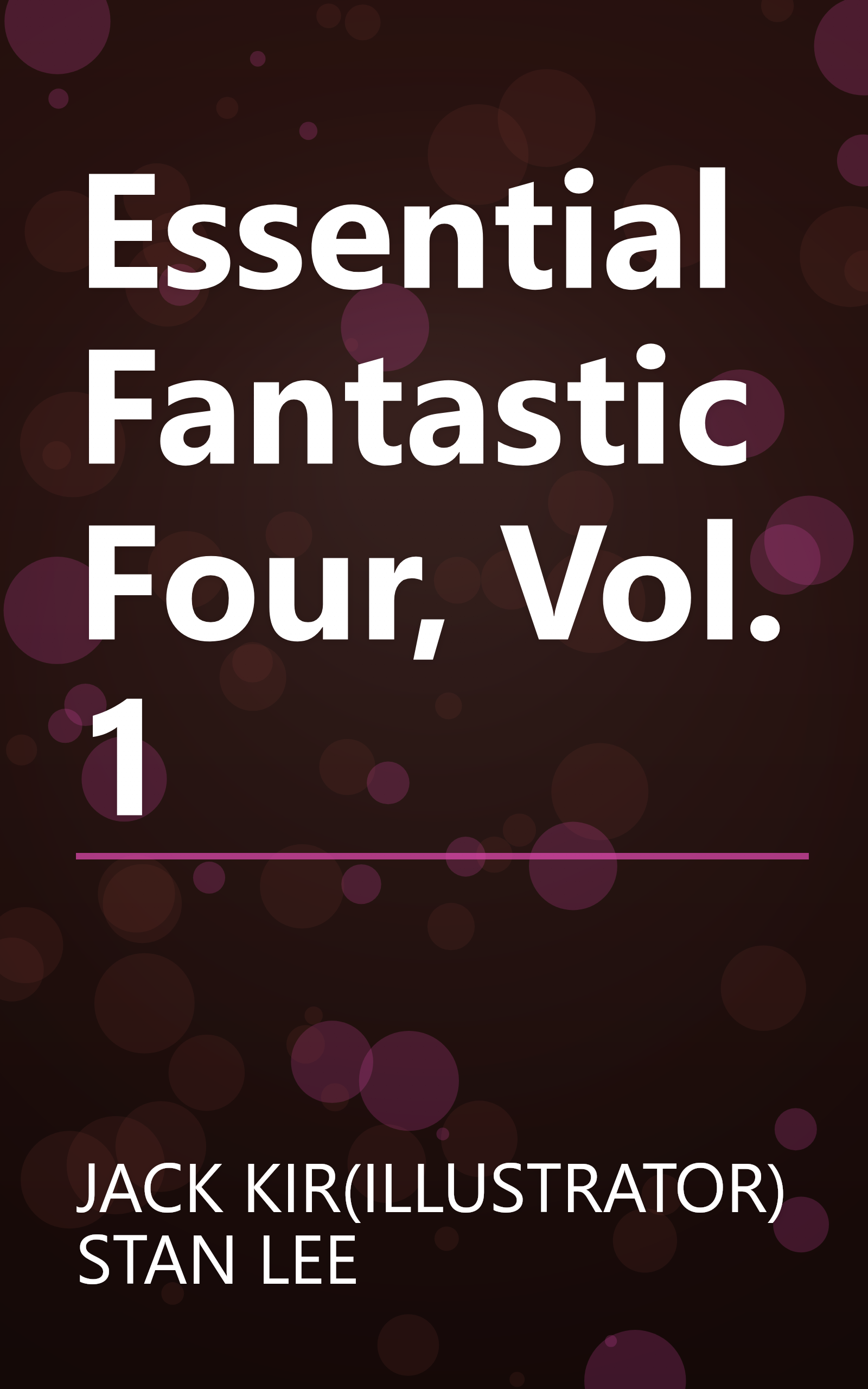 Essential Fantastic Four, Vol. 1 book cover