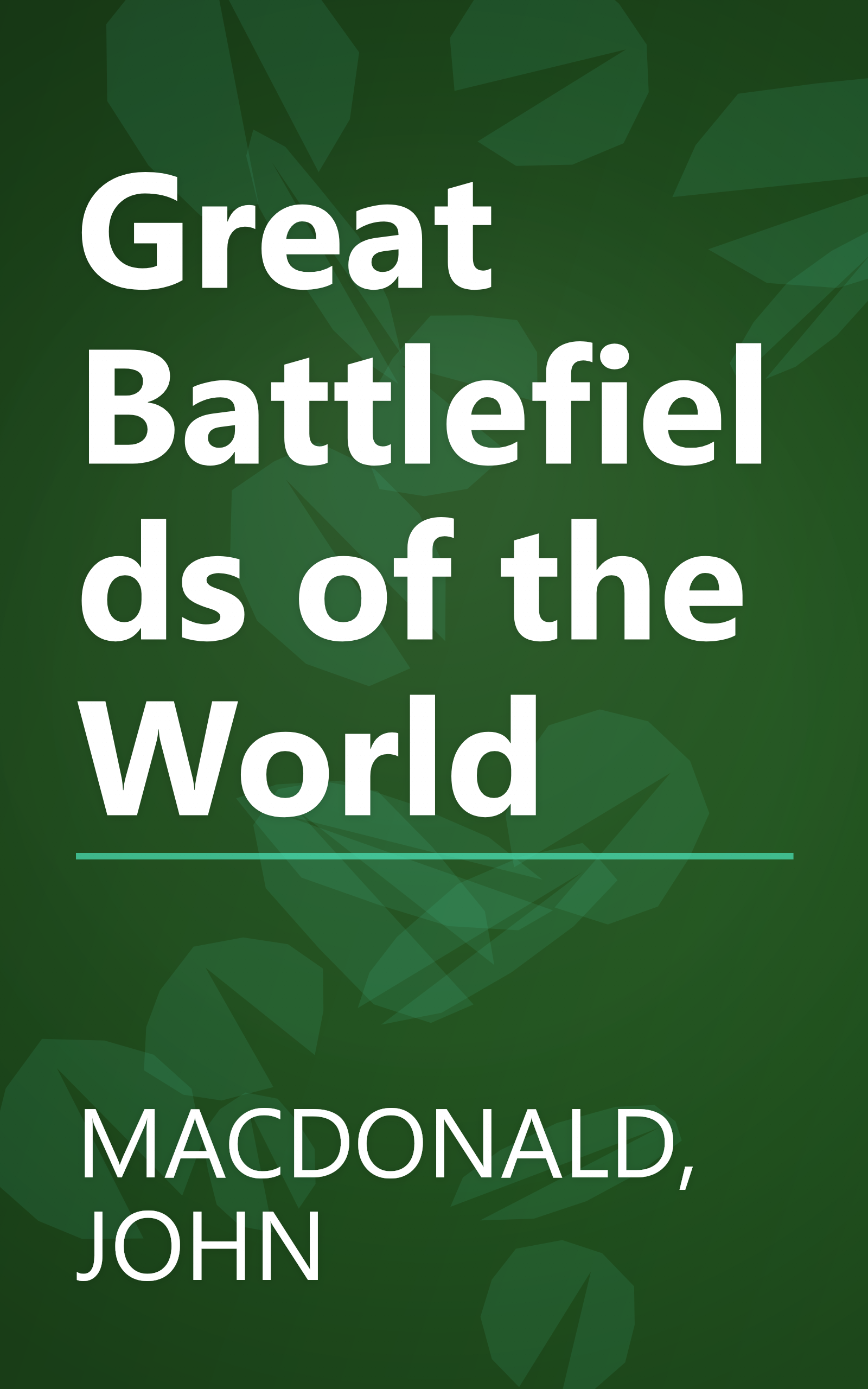 Great Battlefields of the World book cover