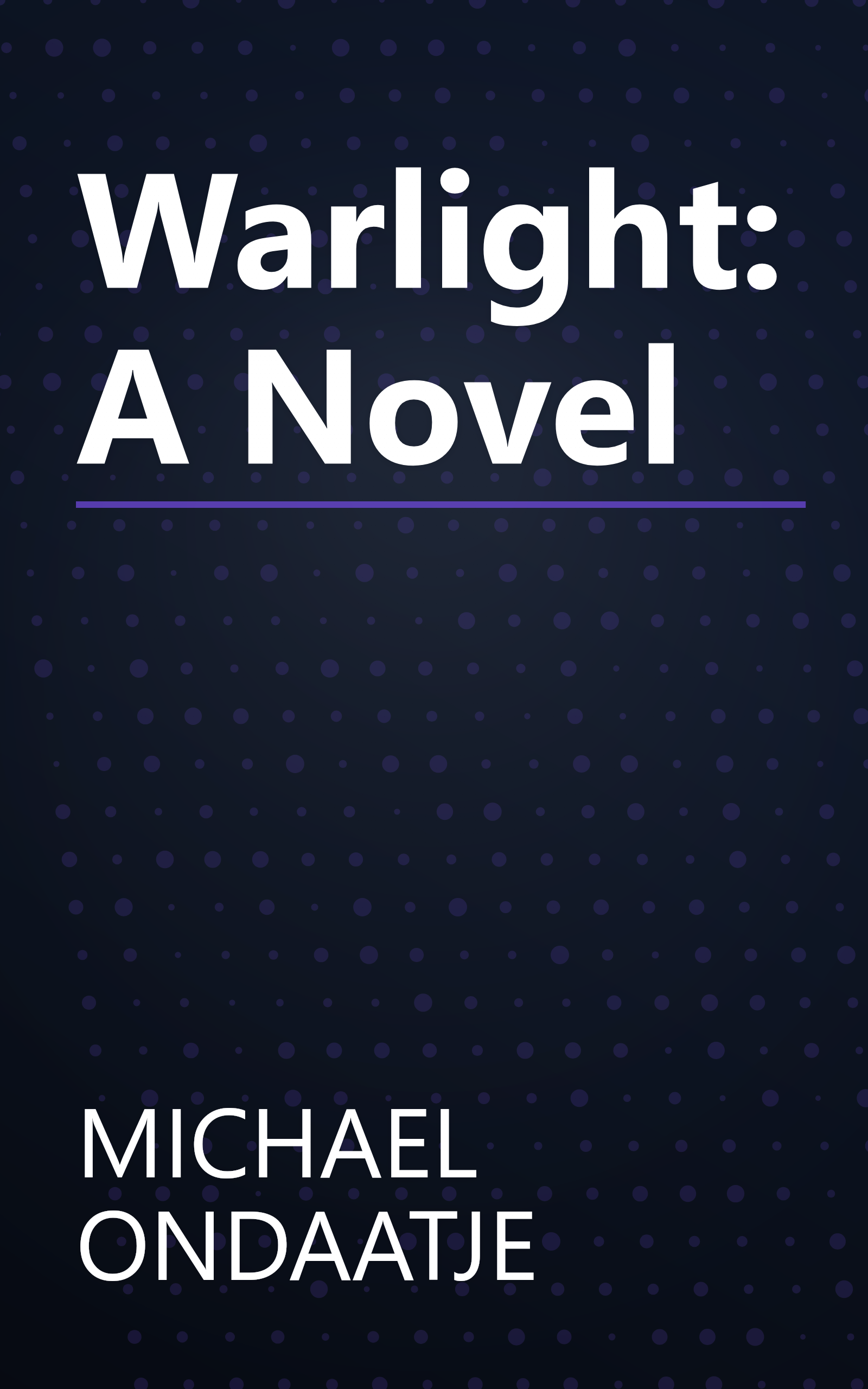 Warlight: A Novel book cover