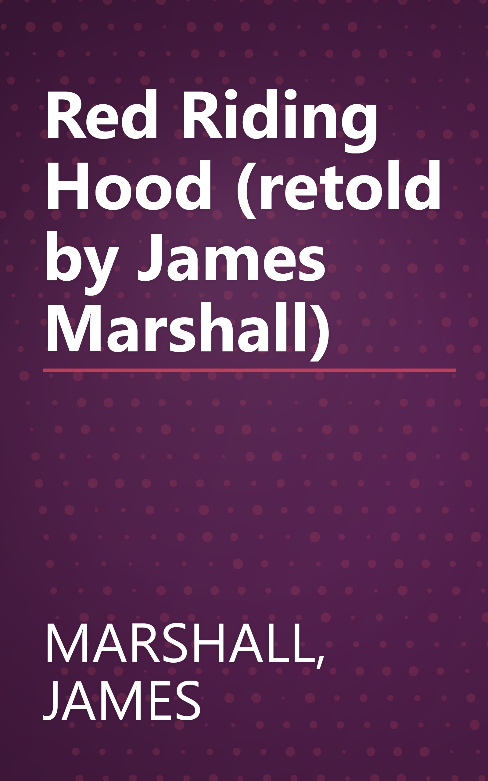 Red Riding Hood (retold by James Marshall) book cover