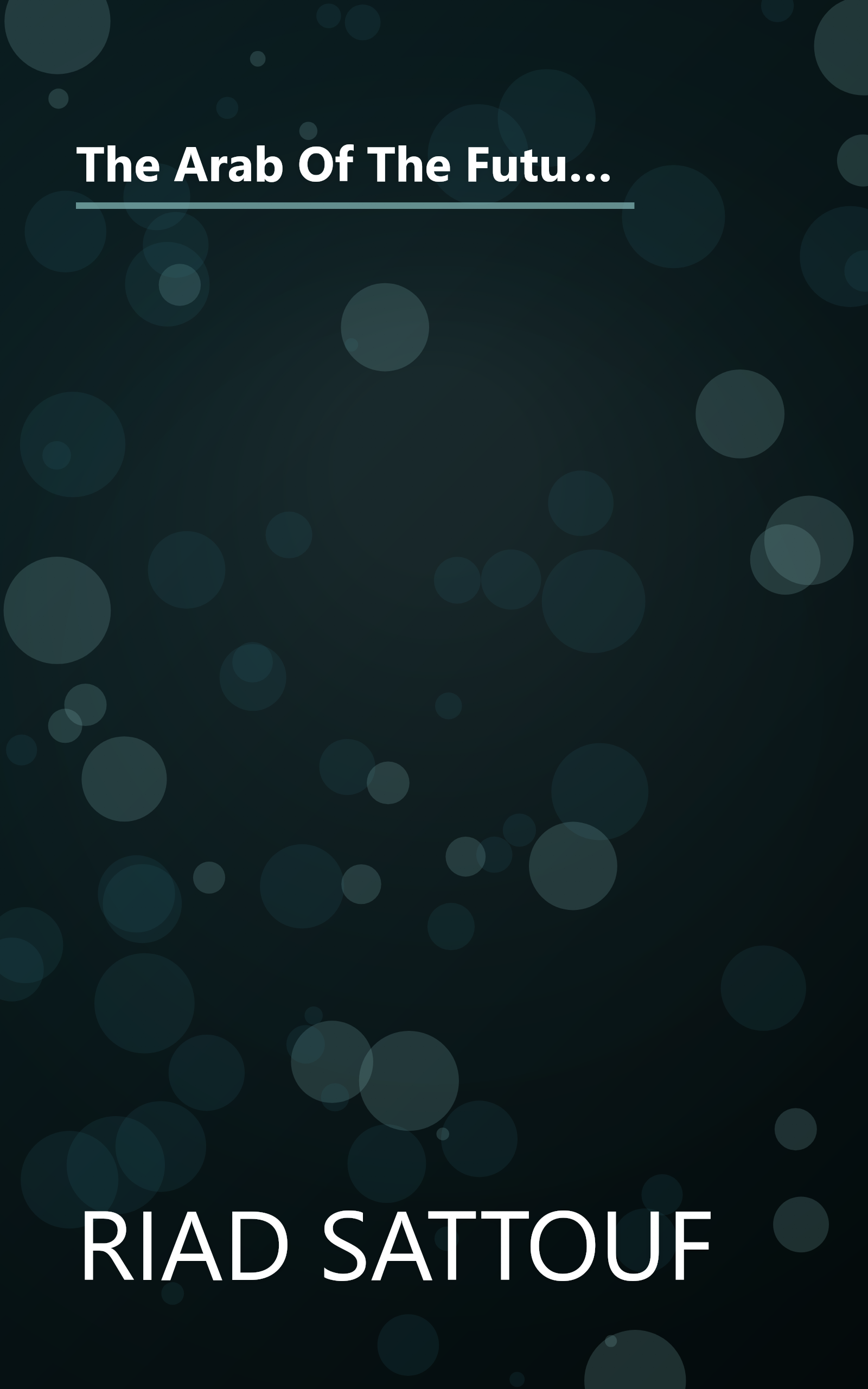 The Arab Of The Future 2  A Childhood In The Middle East  1984 1985  A Graphic Memoir (10 Minute   Deep Dive Summary) book cover