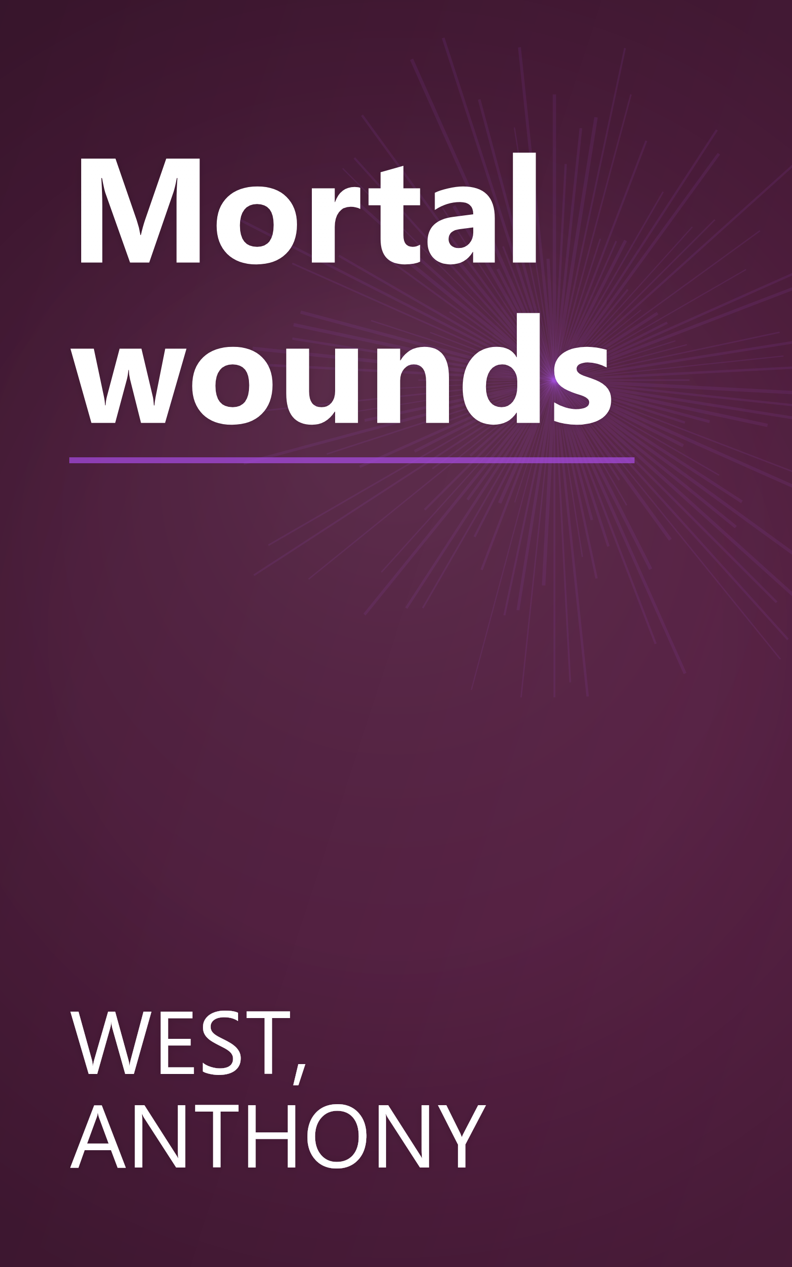 Mortal wounds book cover