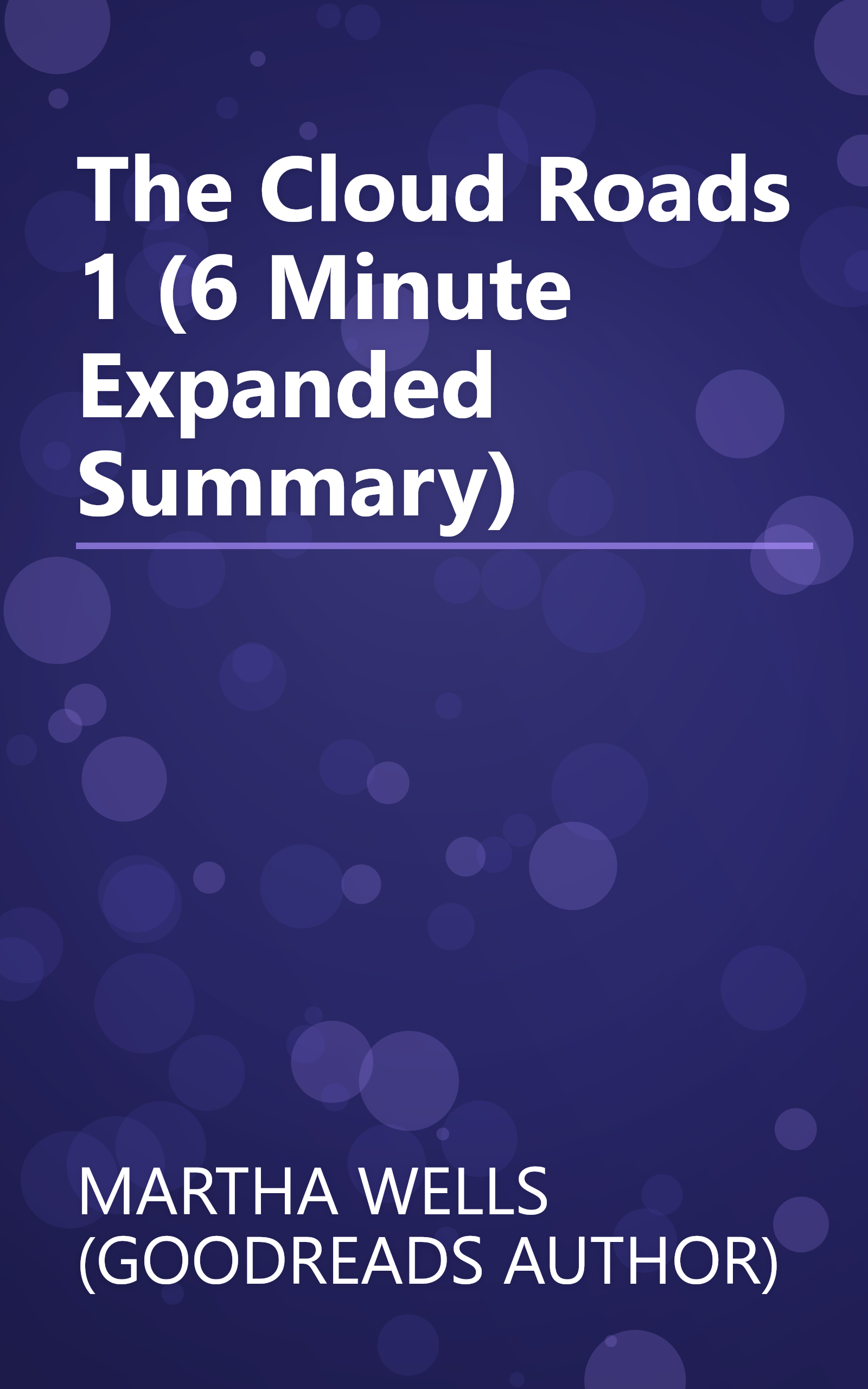 The Cloud Roads 1 (6 Minute   Expanded Summary) book cover