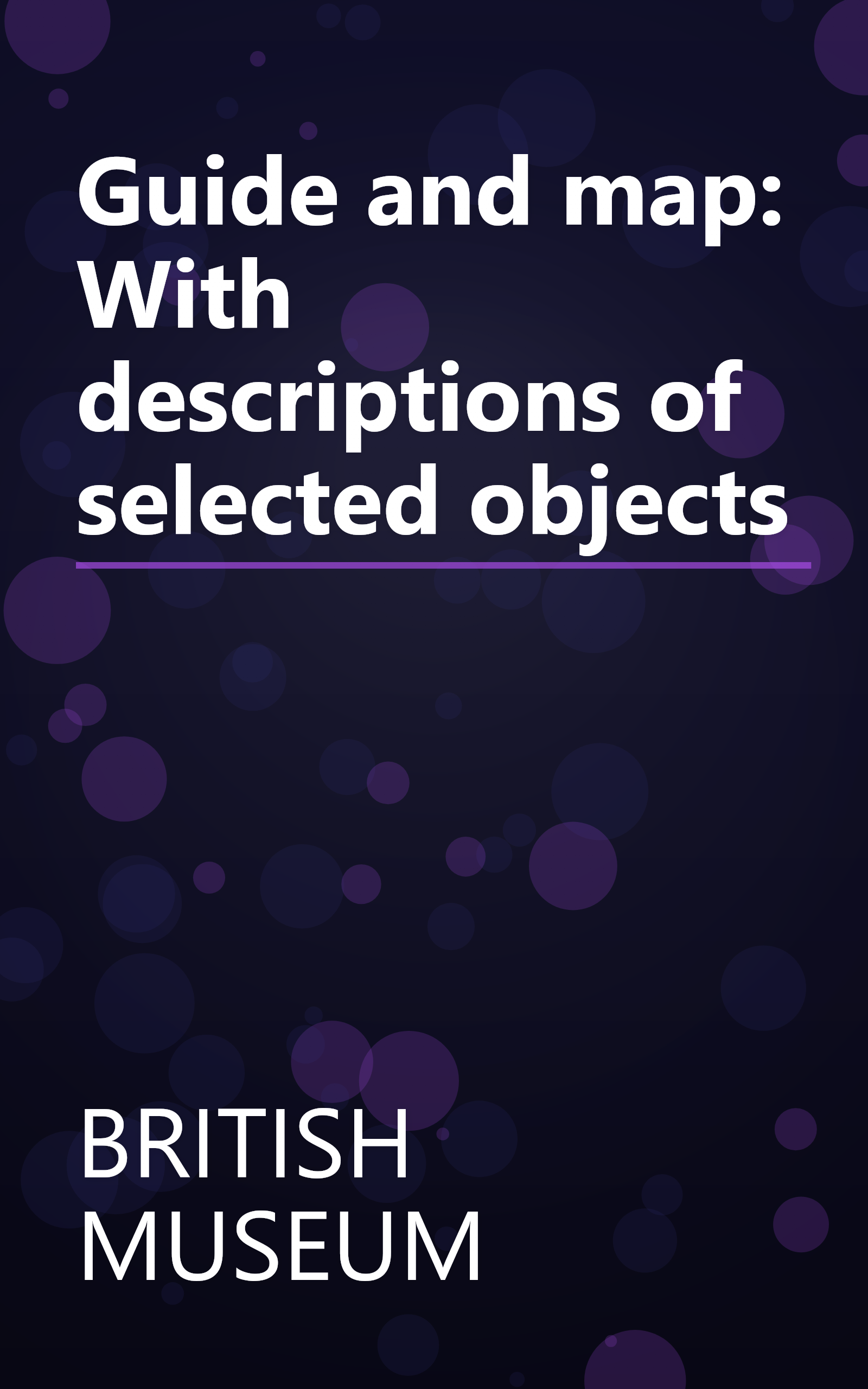 Guide and map: With descriptions of selected objects book cover