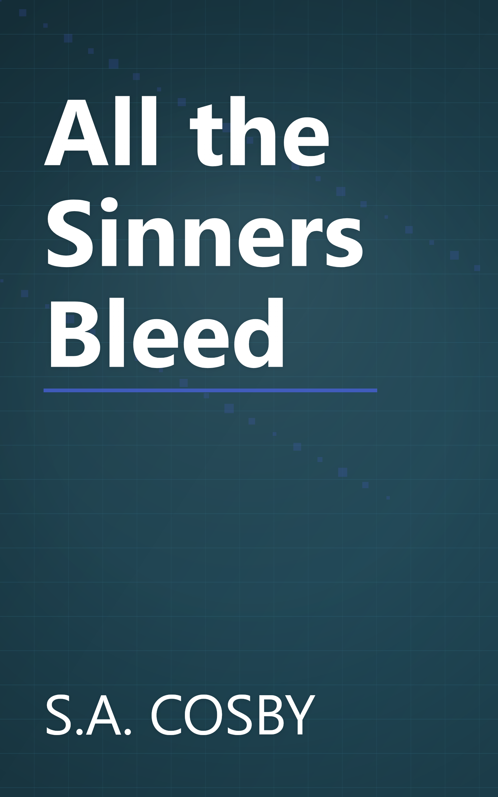 All the Sinners Bleed book cover