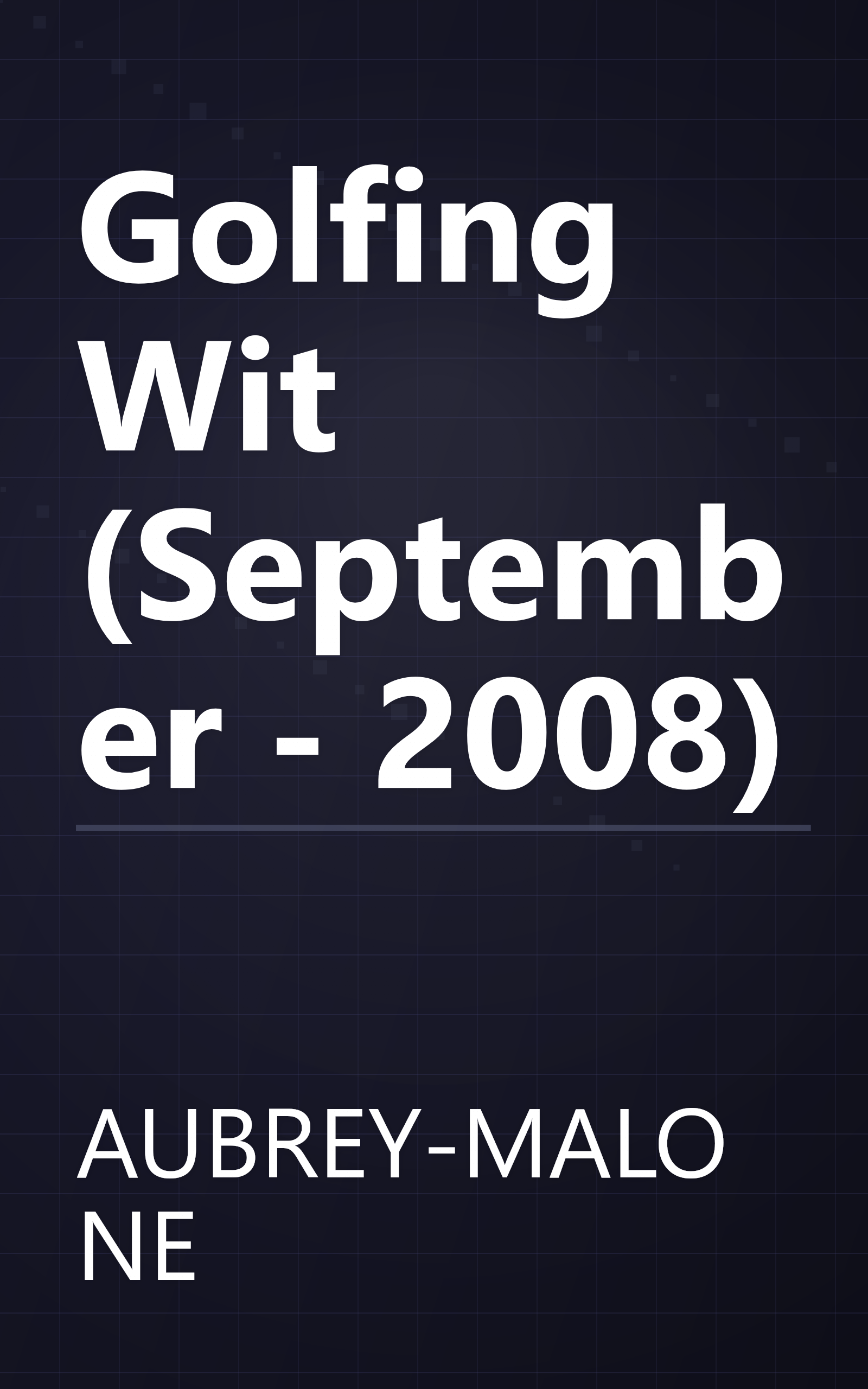 Golfing Wit (September - 2008) book cover