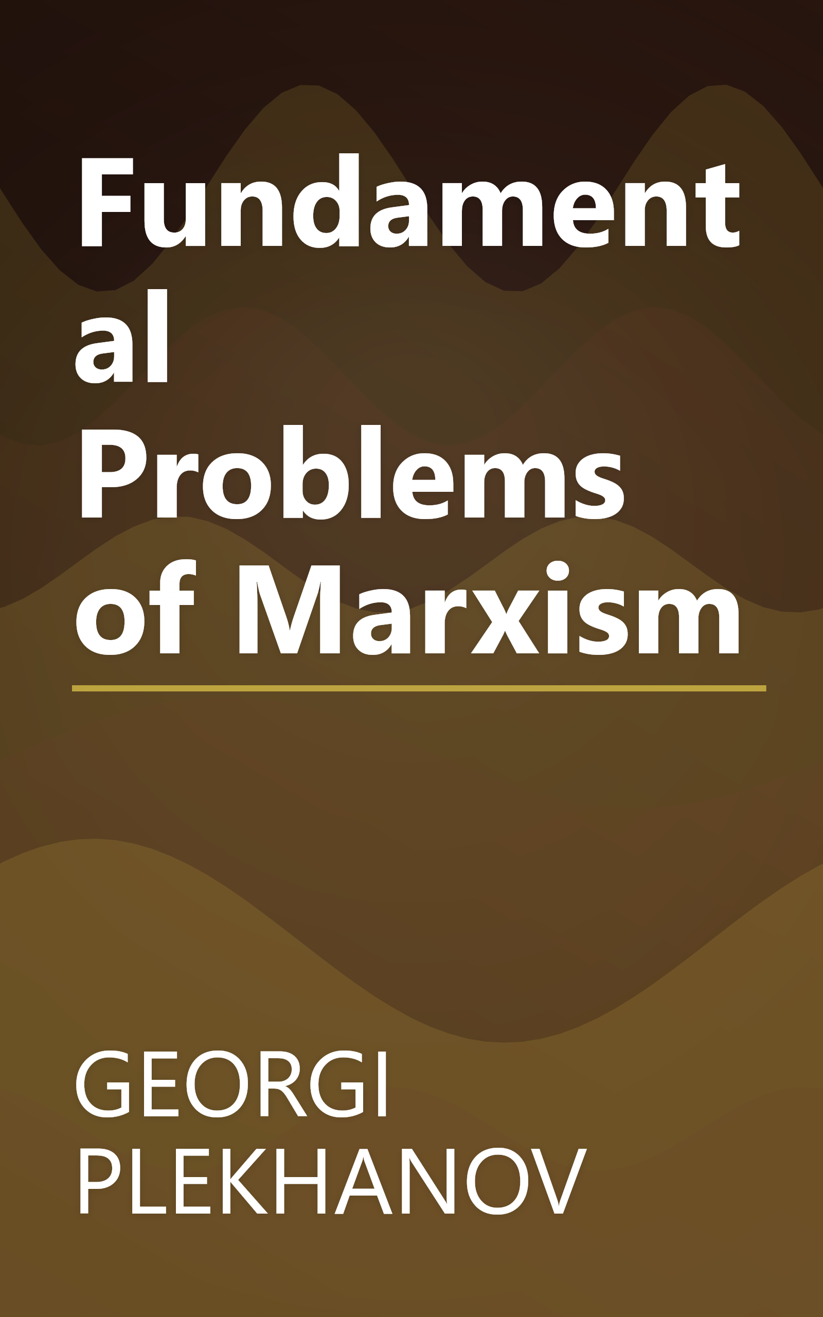 Fundamental Problems of Marxism book cover