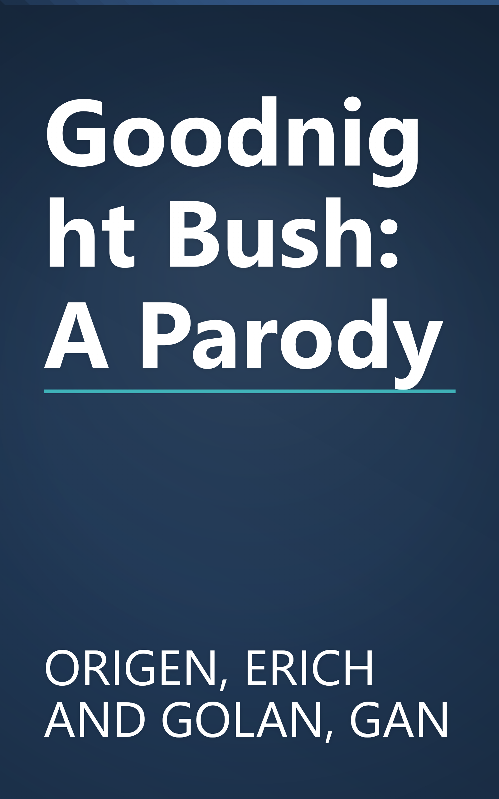 Goodnight Bush: A Parody book cover