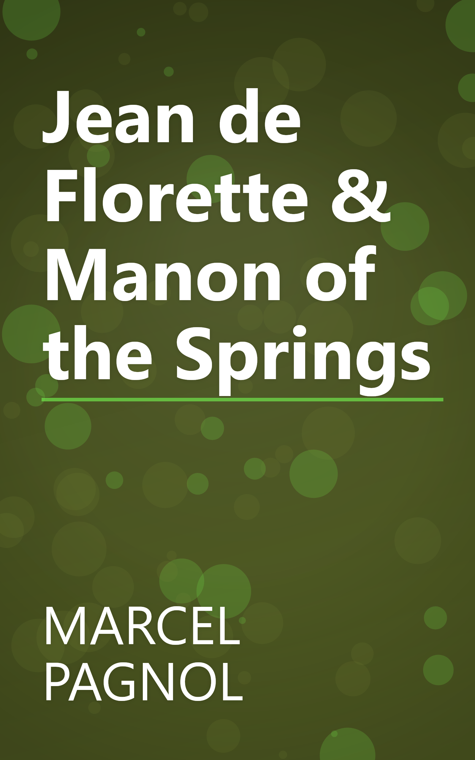Jean de Florette & Manon of the Springs book cover