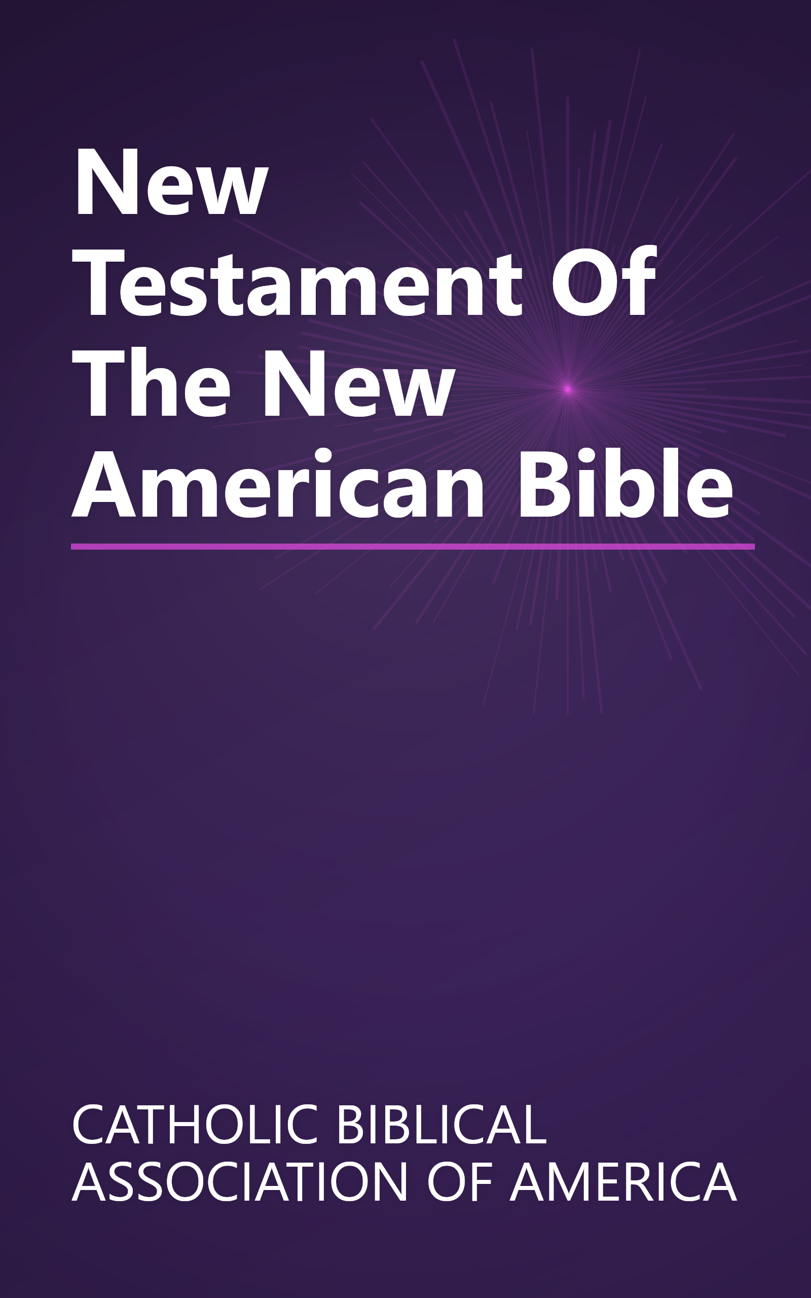 New Testament Of The New American Bible book cover