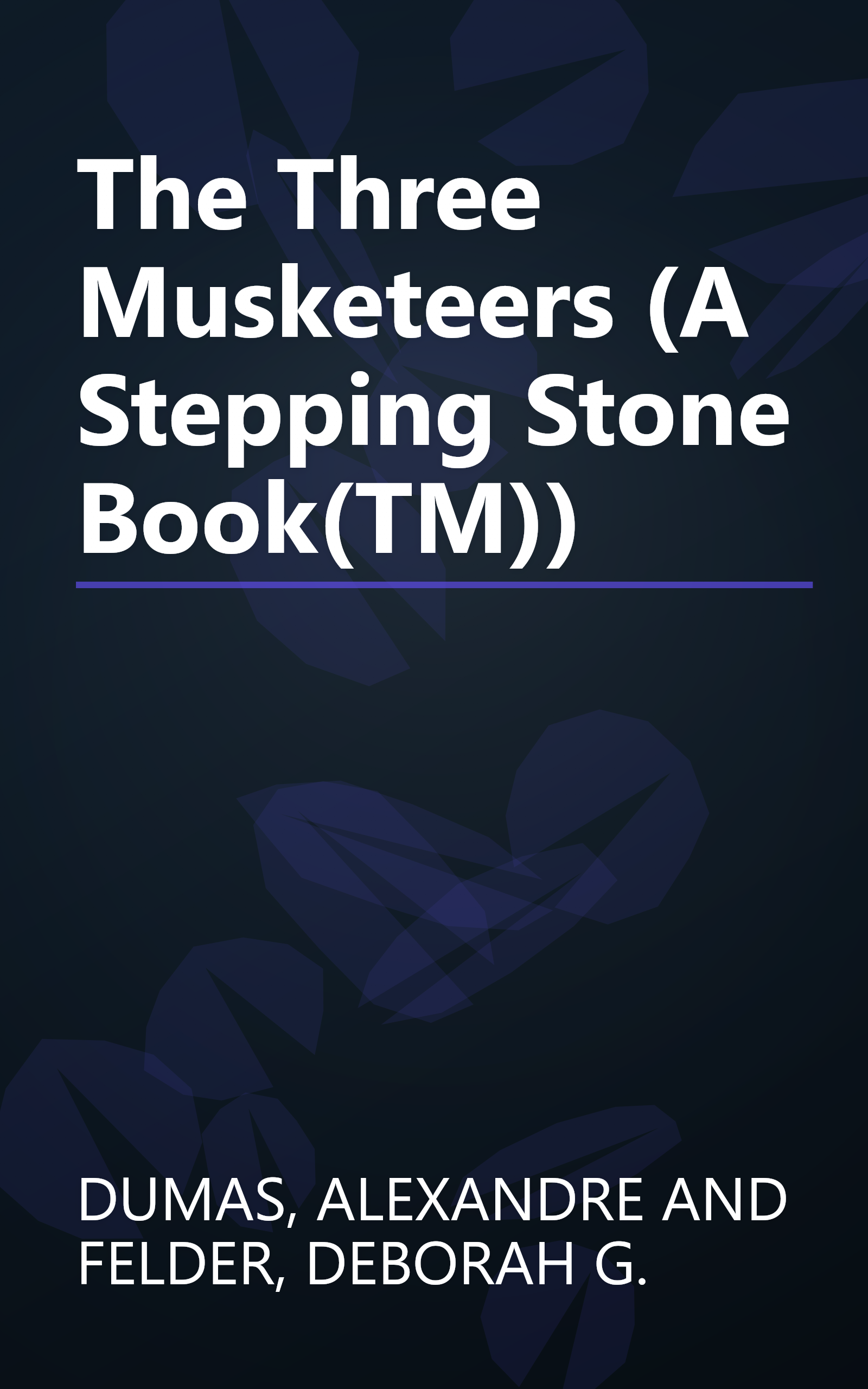 The Three Musketeers (A Stepping Stone Book(TM)) book cover
