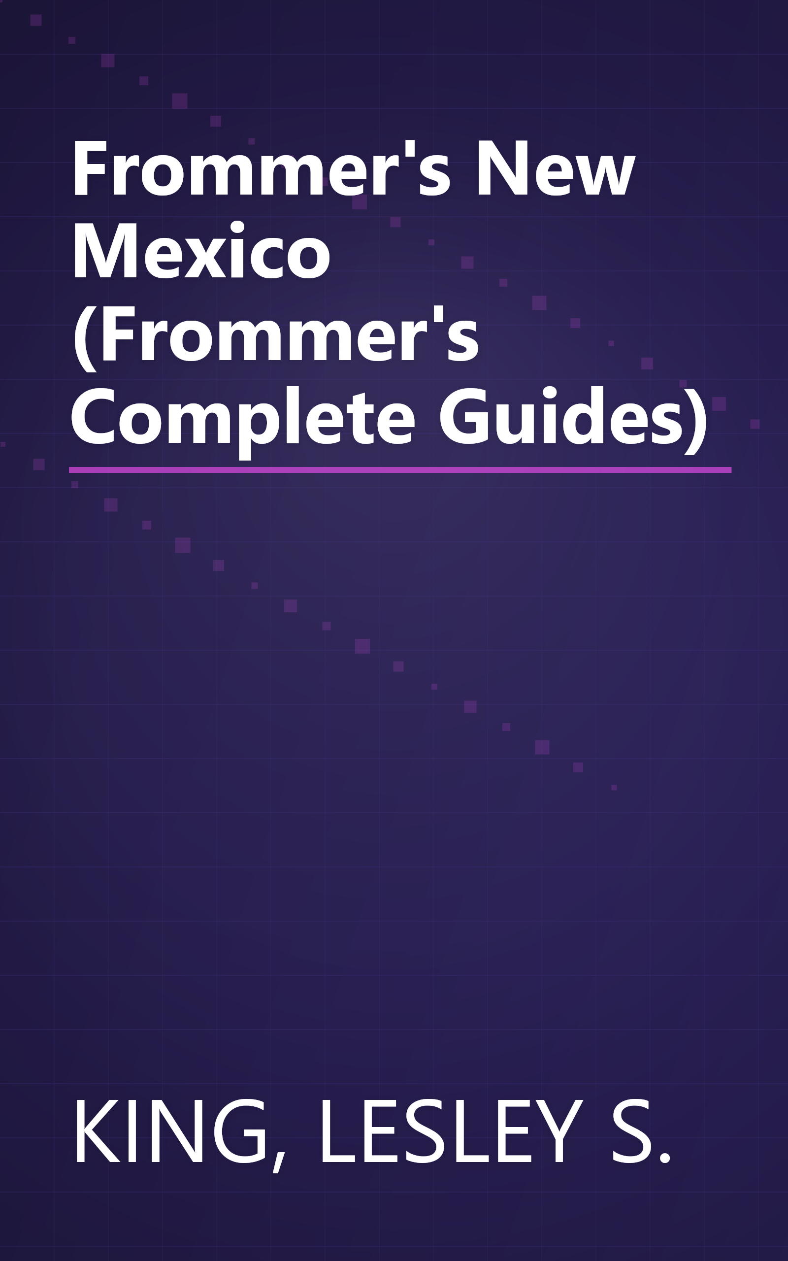 Frommer's New Mexico (Frommer's Complete Guides) book cover