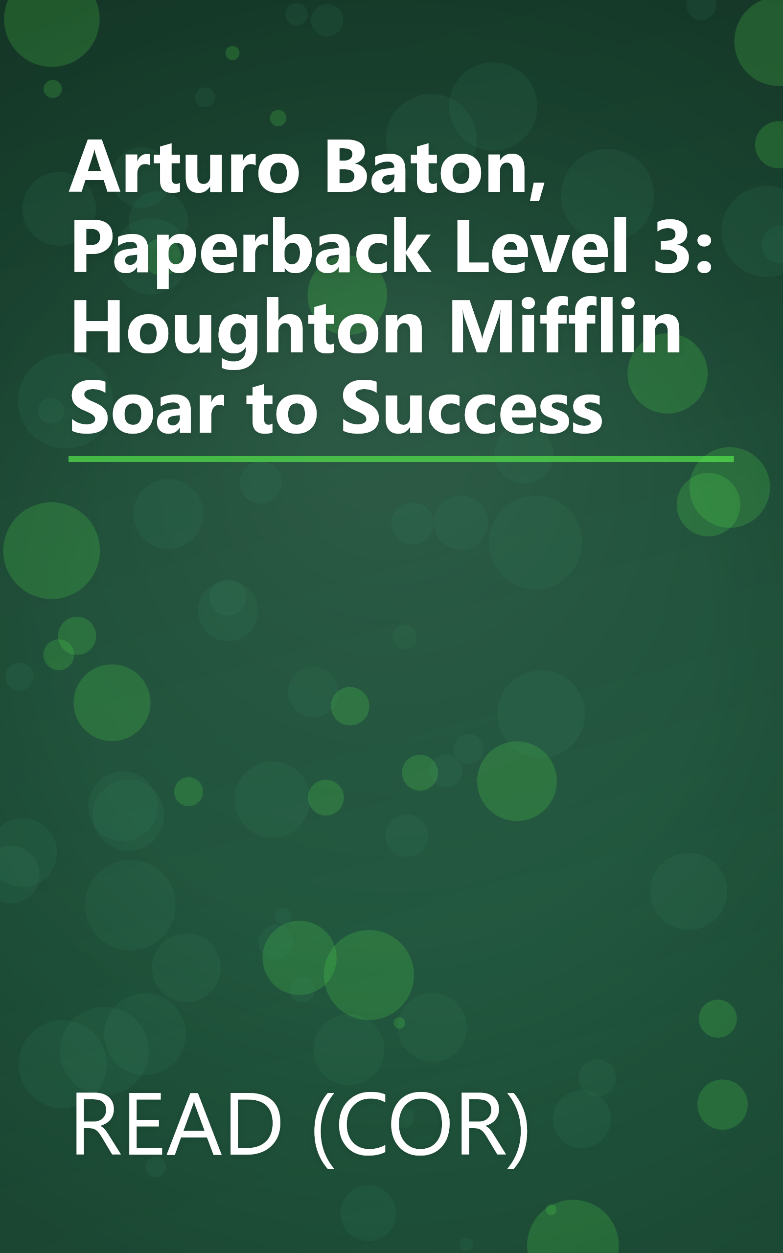 Arturo Baton, Paperback Level 3: Houghton Mifflin Soar to Success book cover