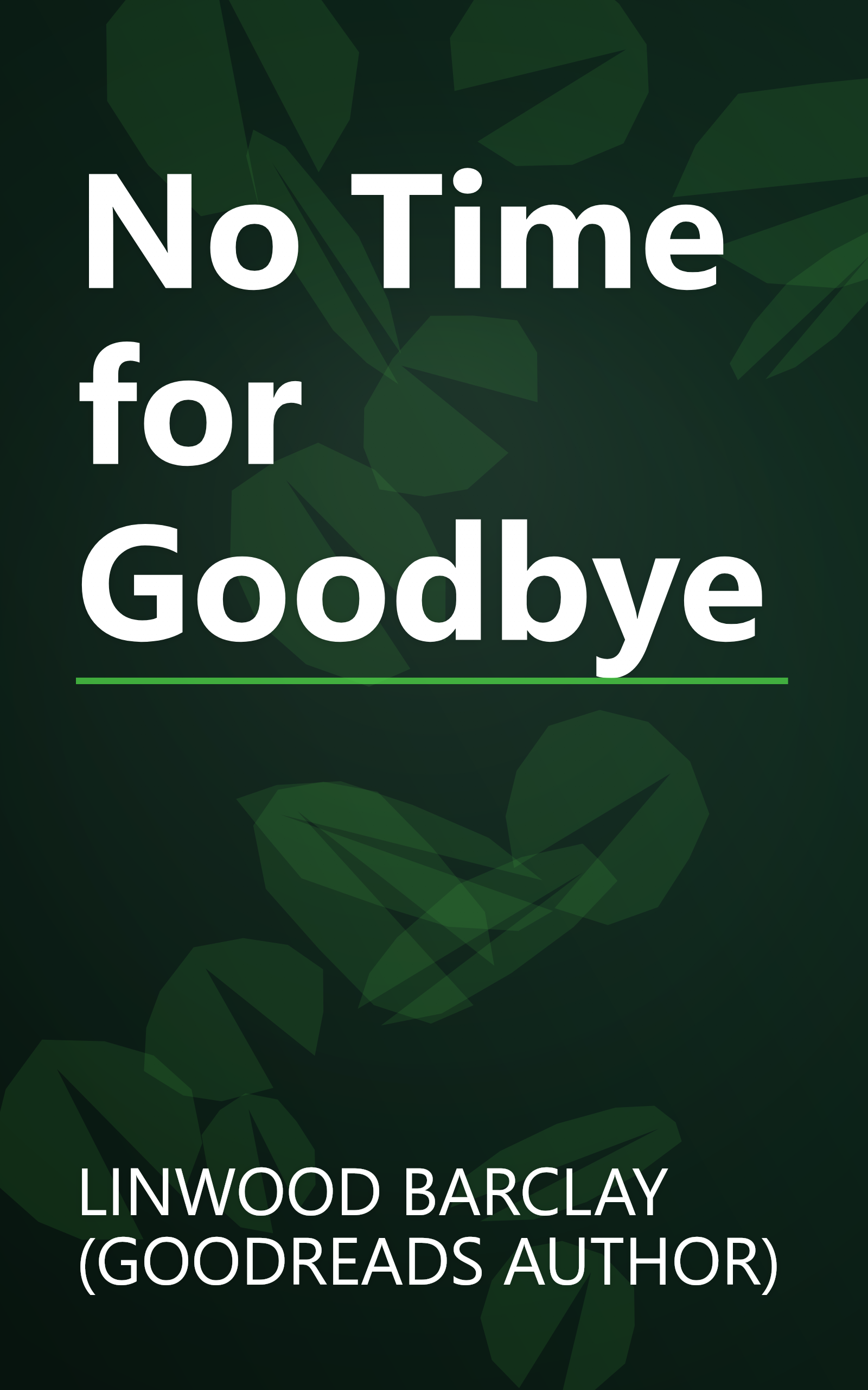 No Time for Goodbye book cover