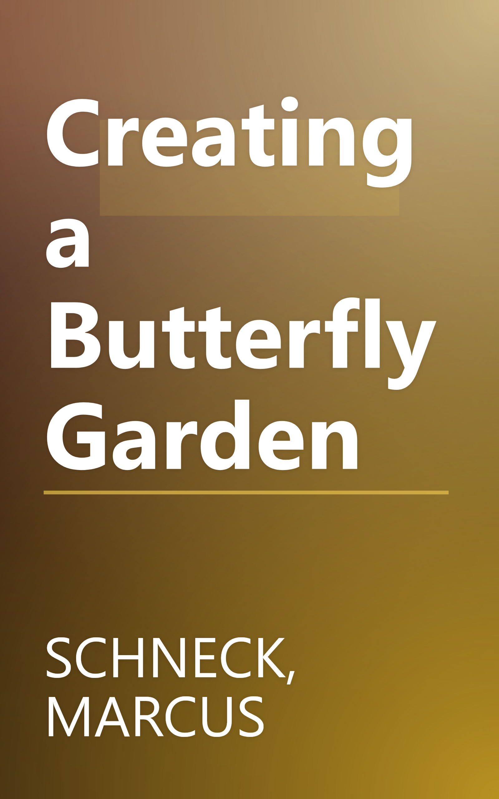 Creating a Butterfly Garden book cover