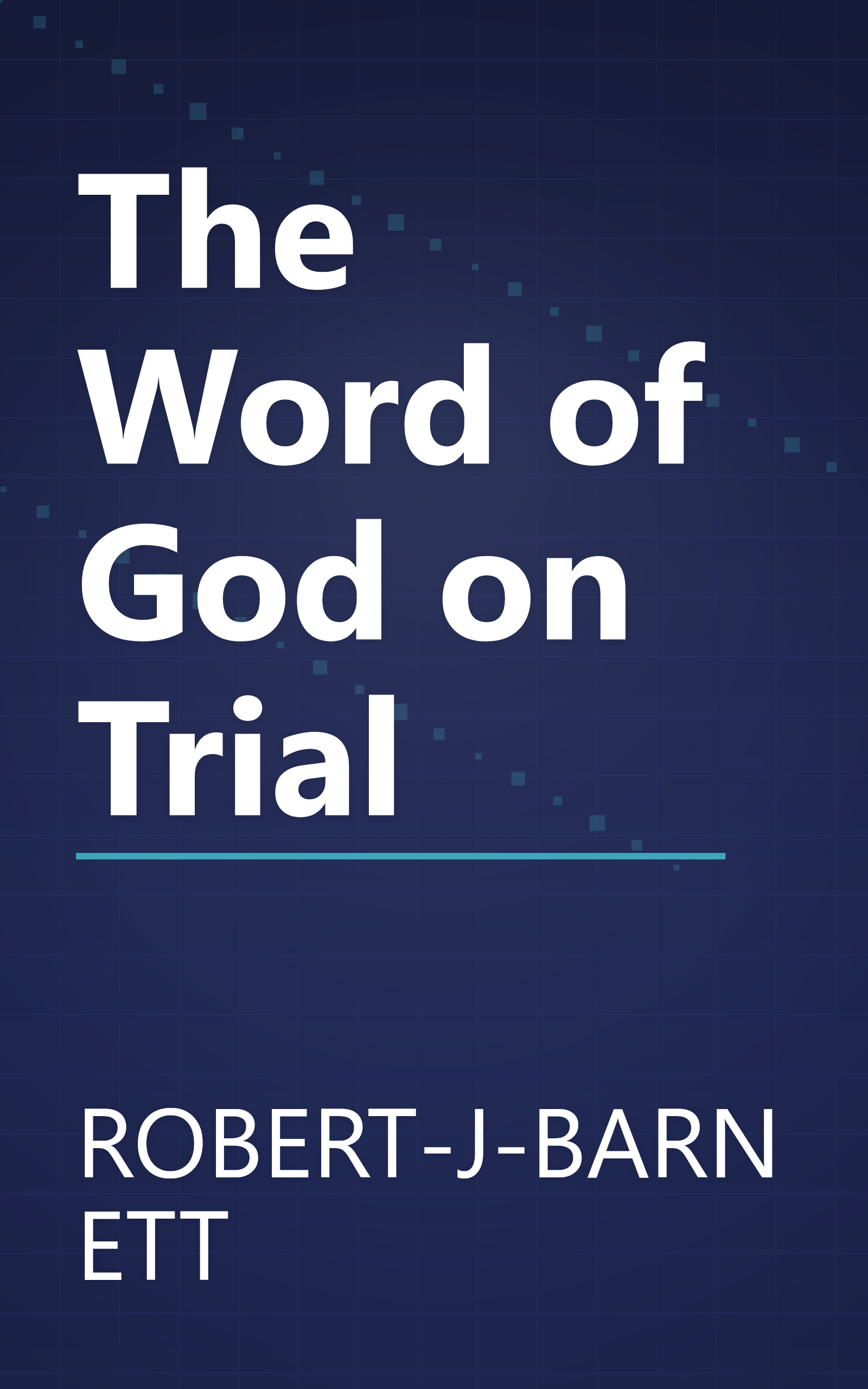 The Word of God on Trial book cover