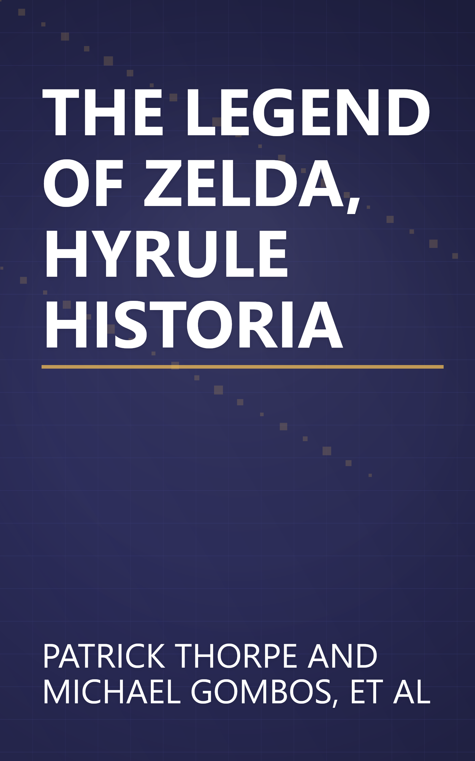THE LEGEND OF ZELDA, HYRULE HISTORIA book cover