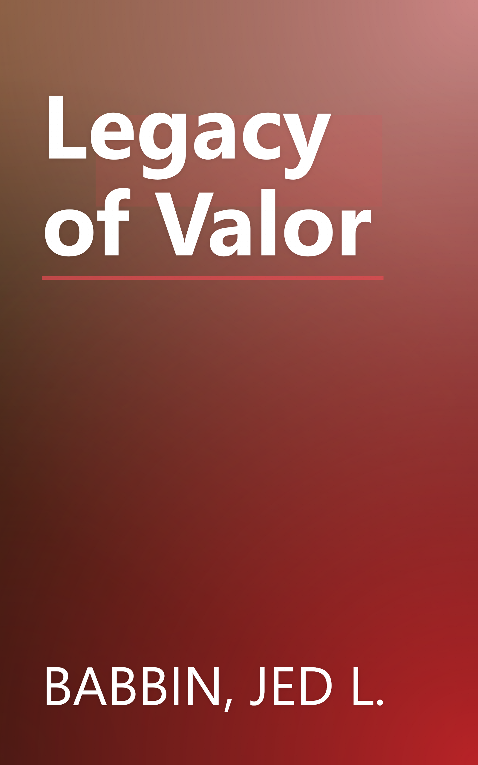 Legacy of Valor book cover