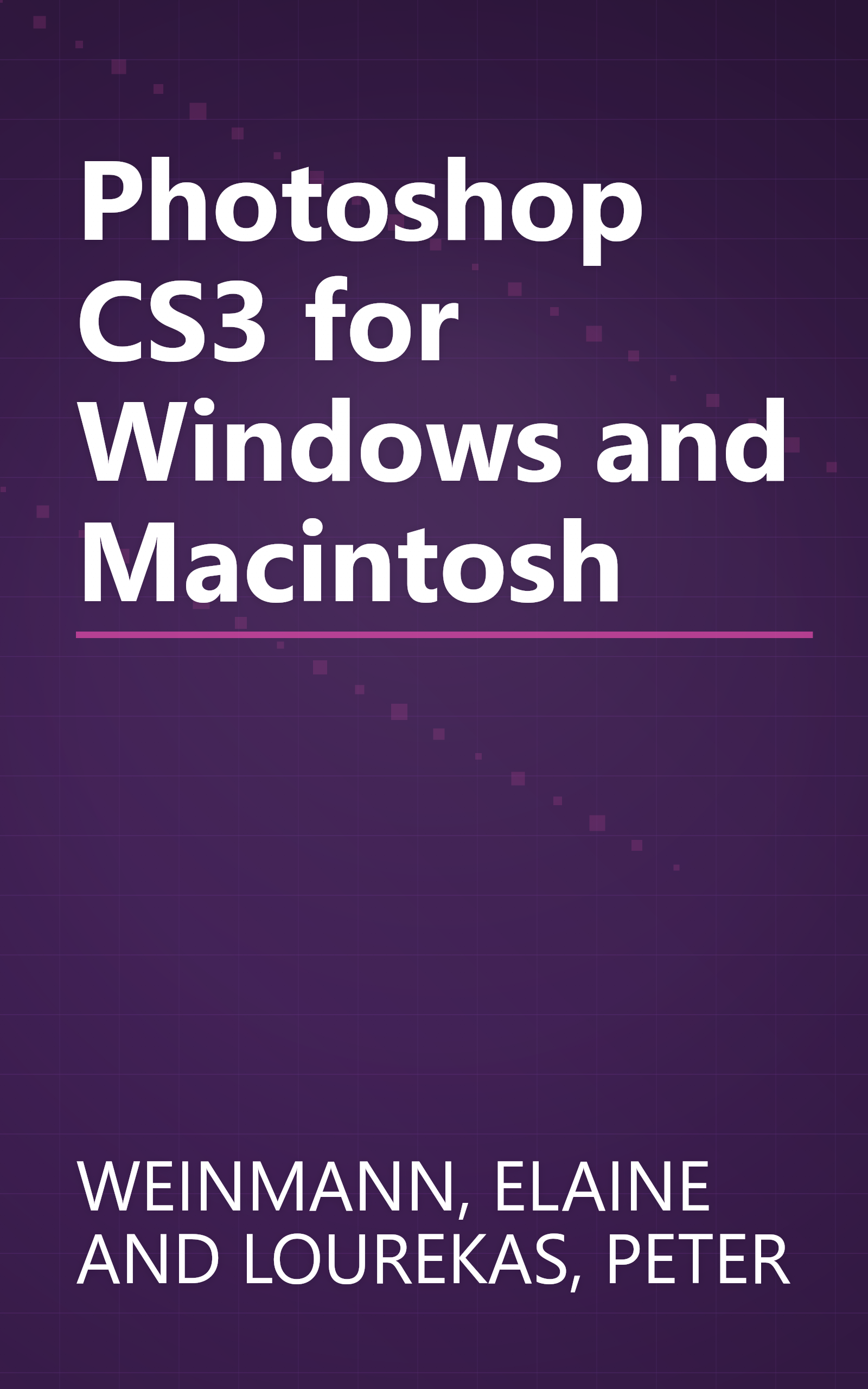 Photoshop CS3 for Windows and Macintosh book cover