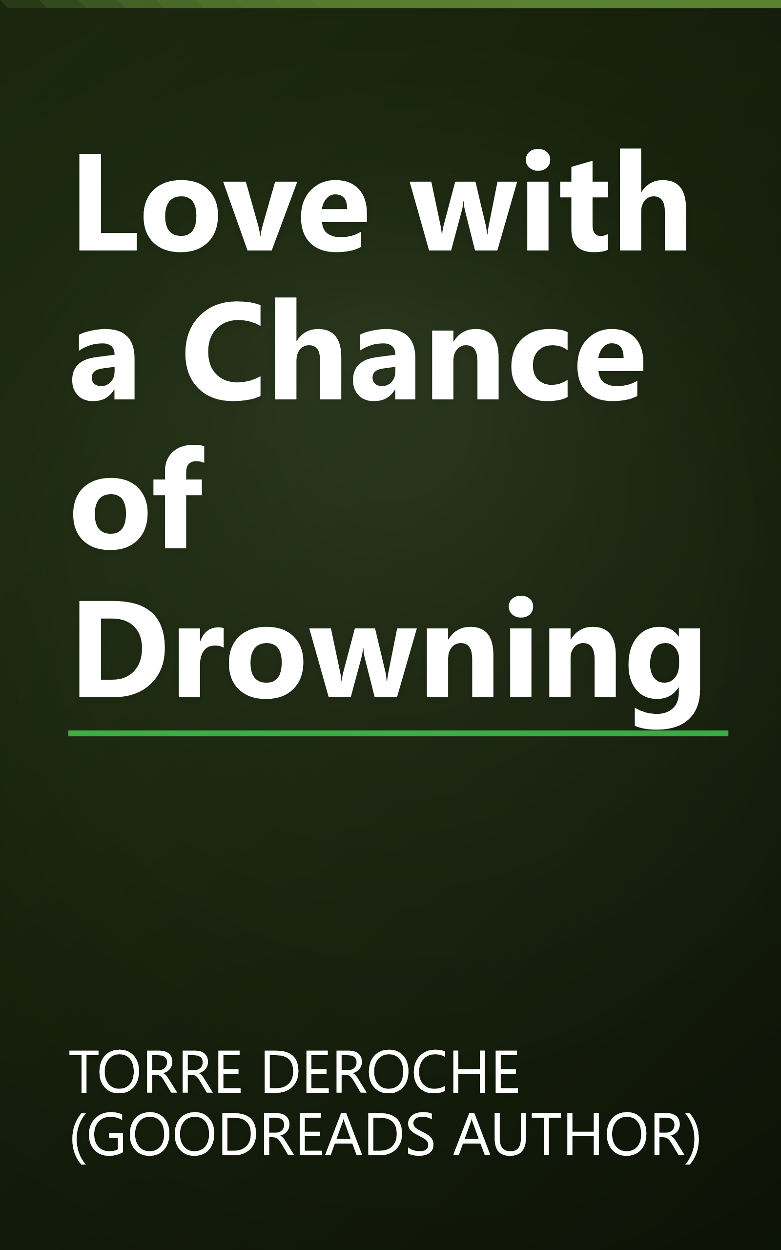 Love with a Chance of Drowning book cover