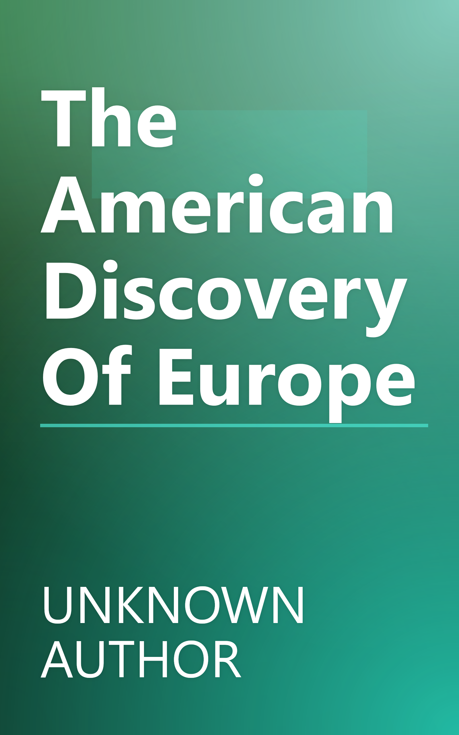 The American Discovery Of Europe book cover