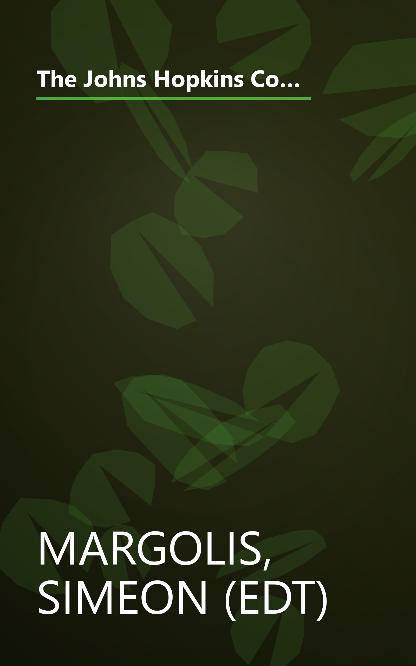 The Johns Hopkins Consumer Guide to Drugs: The Definitive Home Reference to Prescription and Over-the-Counter Medications book cover