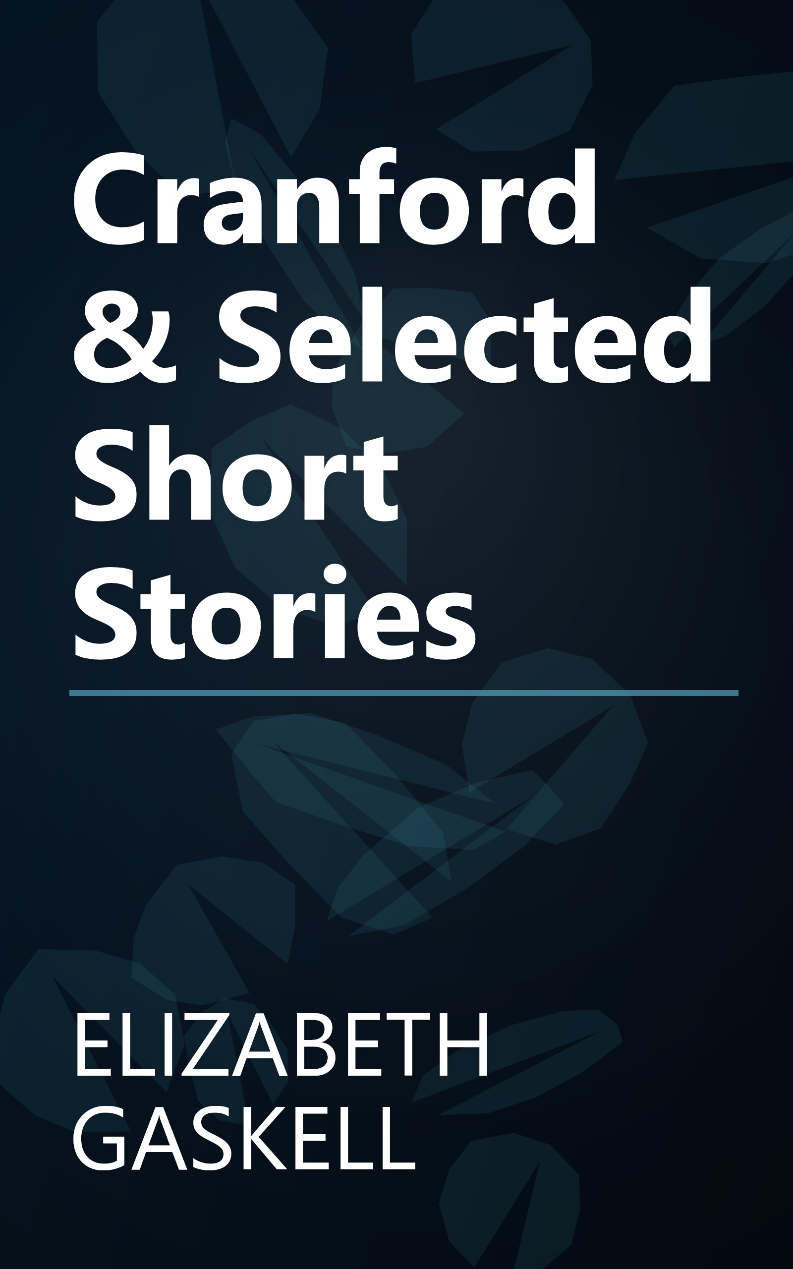 Cranford & Selected Short Stories book cover
