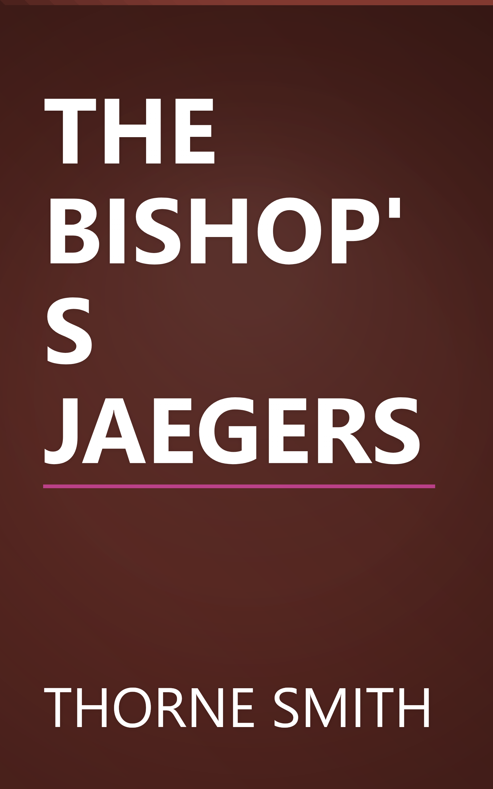THE BISHOP'S JAEGERS book cover