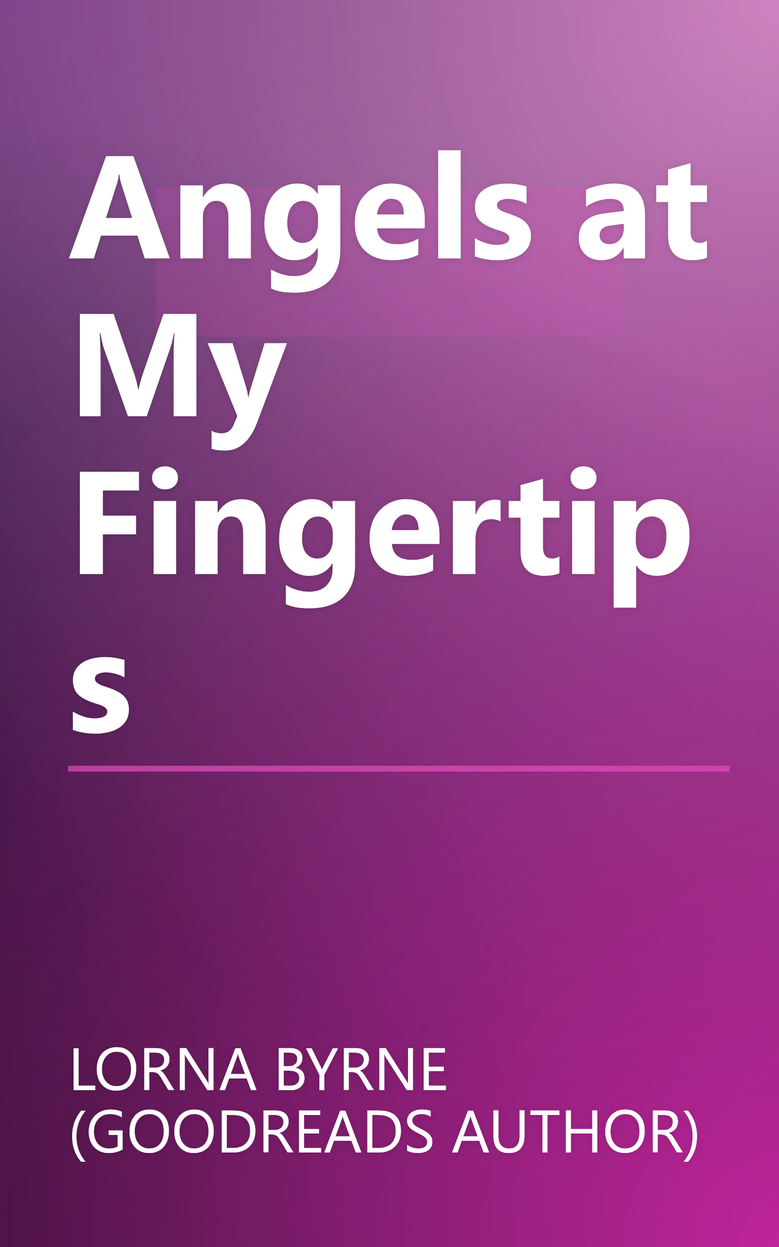 Angels at My Fingertips book cover