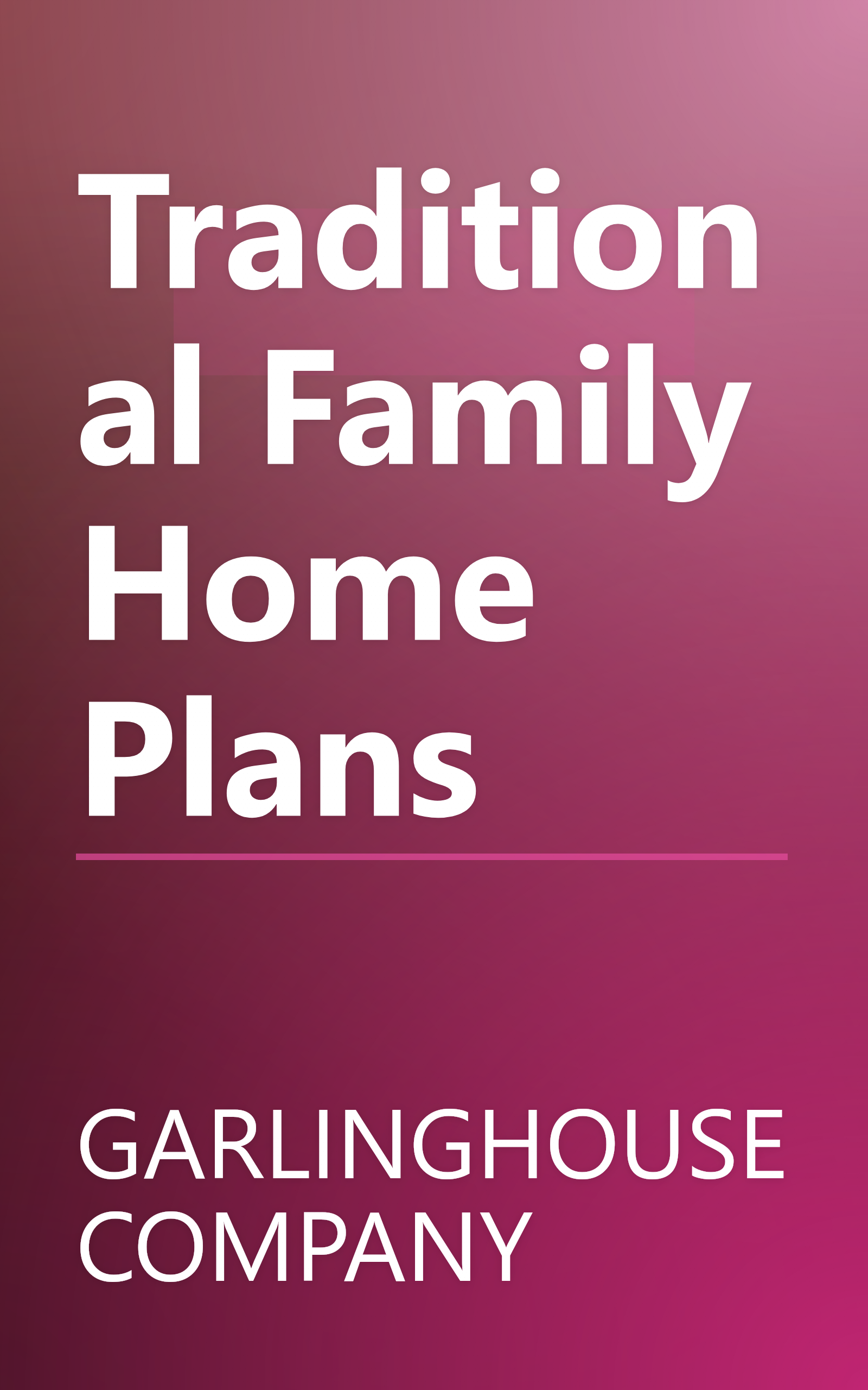 Traditional Family Home Plans book cover