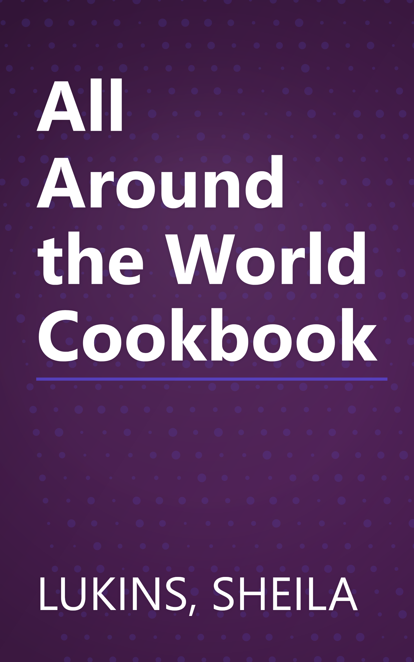 All Around the World Cookbook book cover