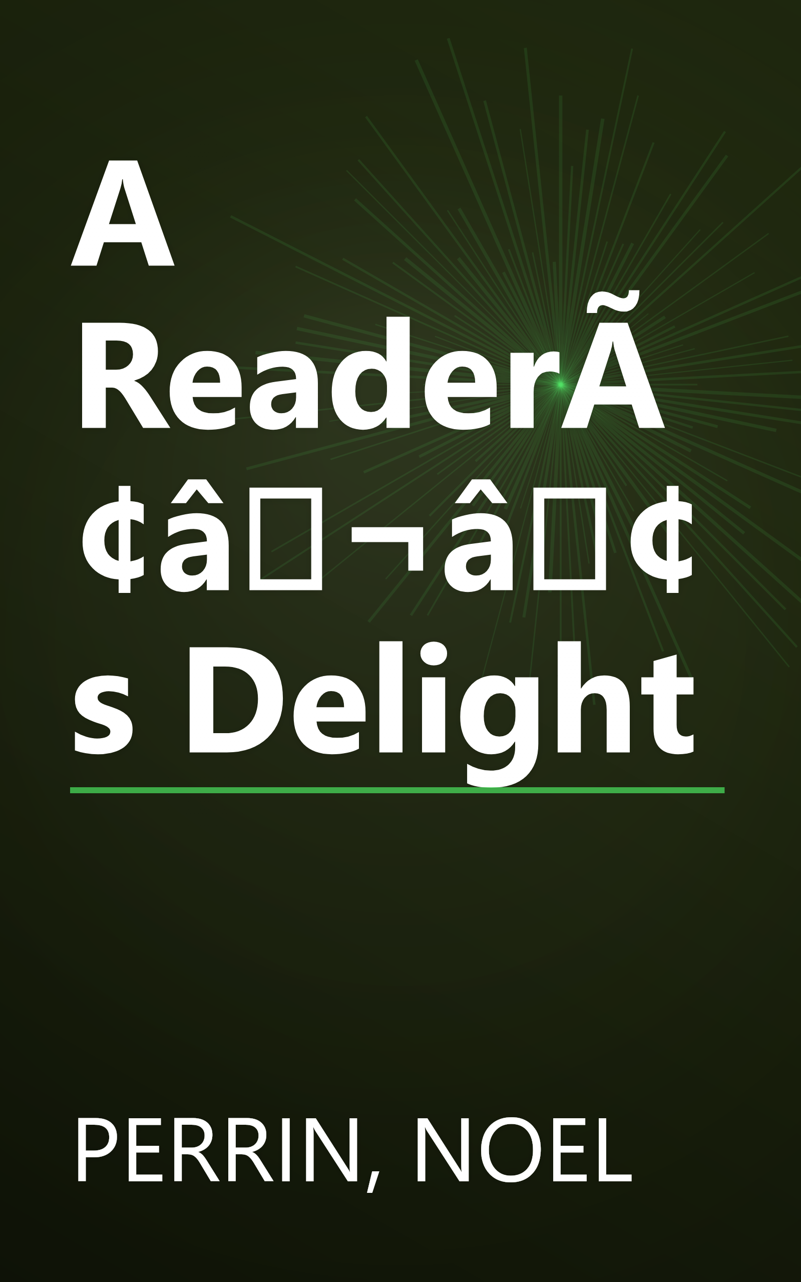 A ReaderÃ¢â¬â¢s Delight book cover