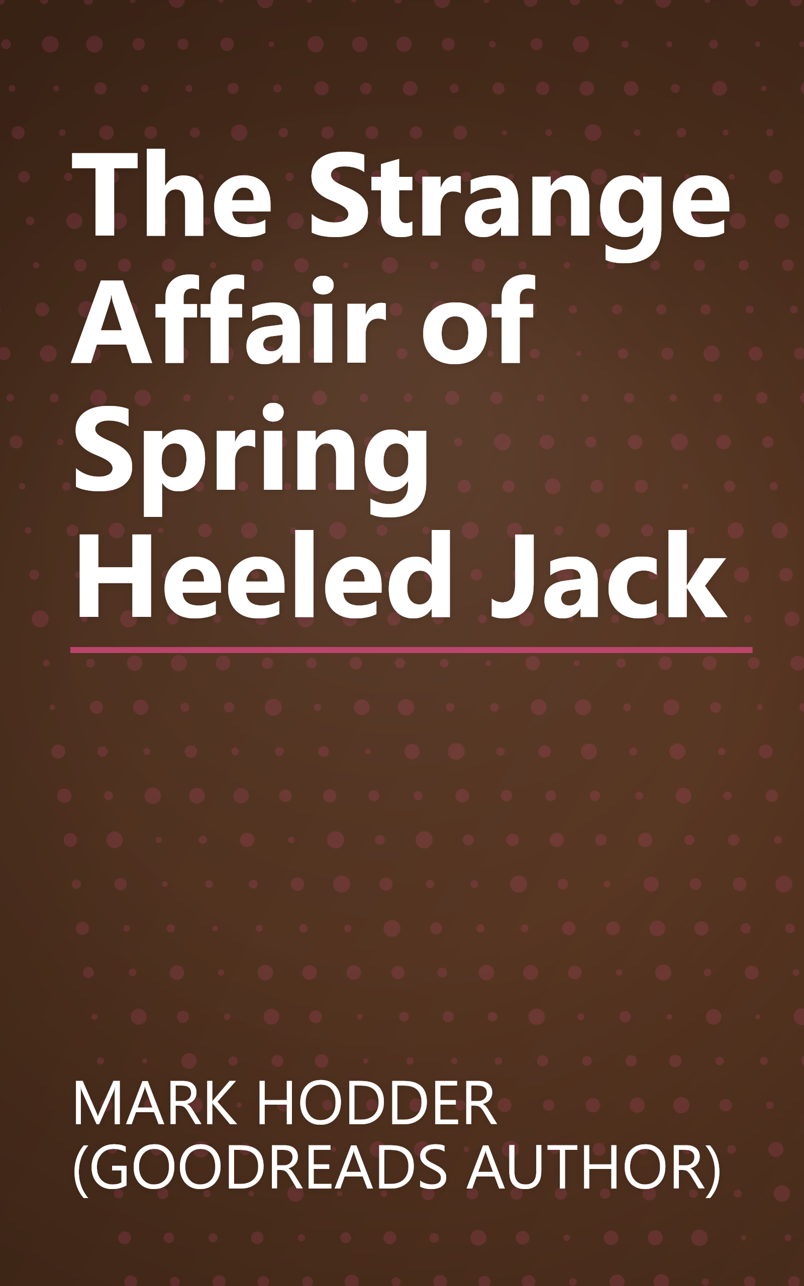 The Strange Affair of Spring Heeled Jack book cover