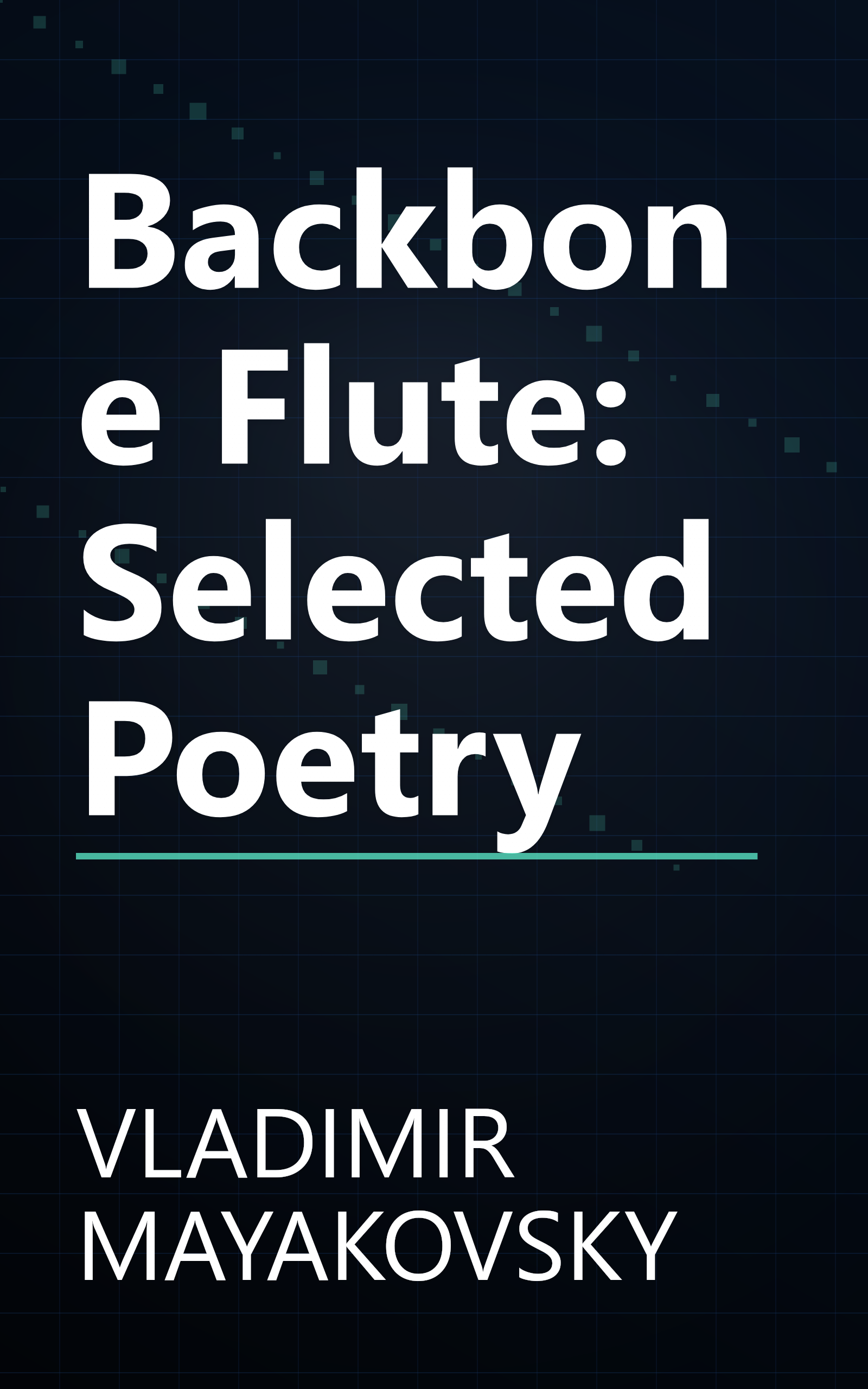 Backbone Flute: Selected Poetry book cover