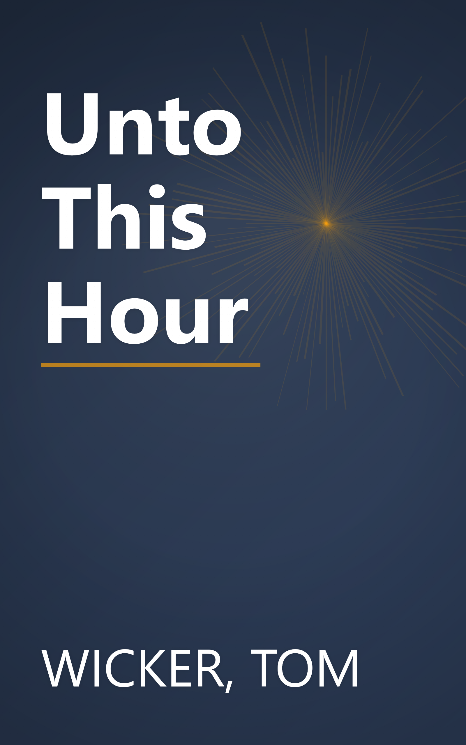 Unto This Hour book cover