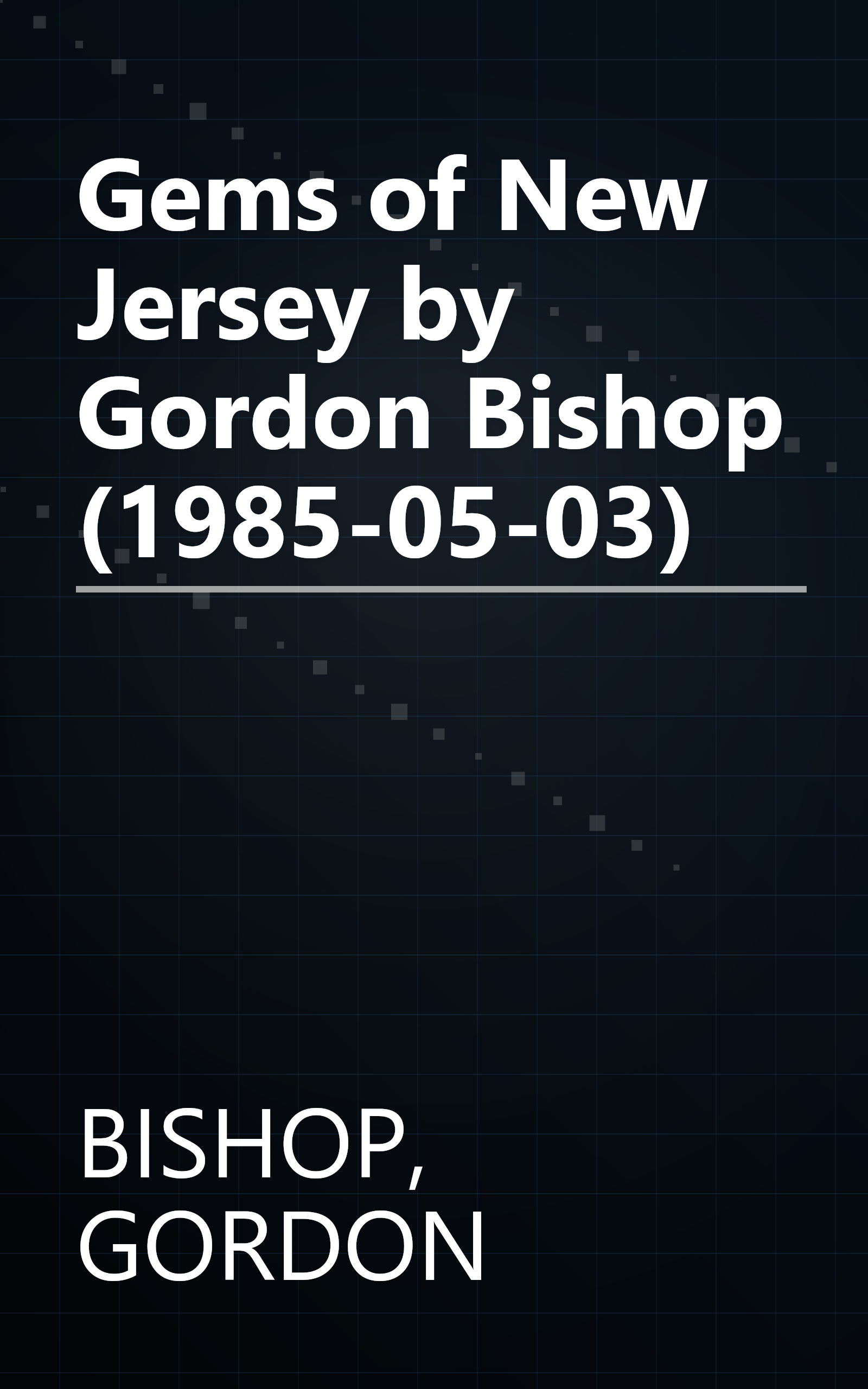 Gems of New Jersey by Gordon Bishop (1985-05-03) book cover