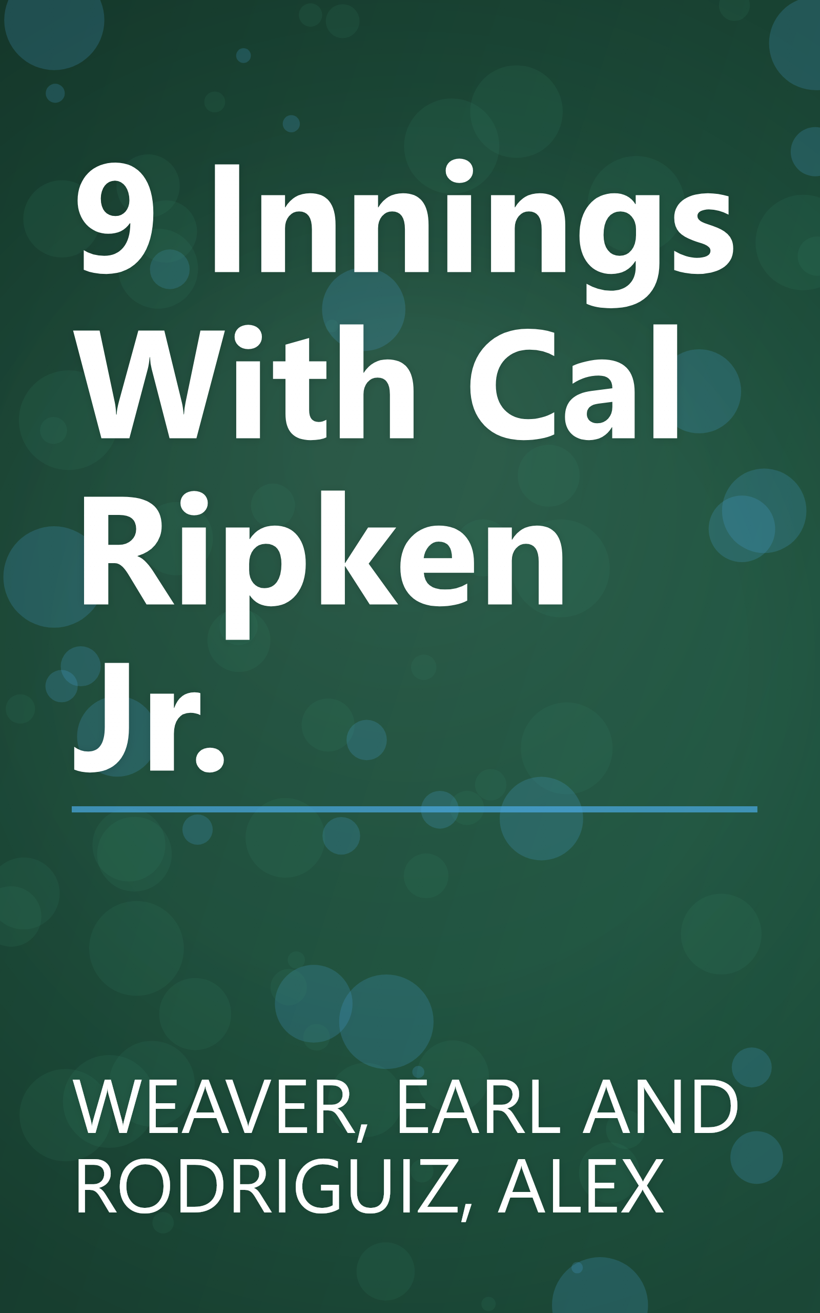 9 Innings With Cal Ripken Jr. book cover