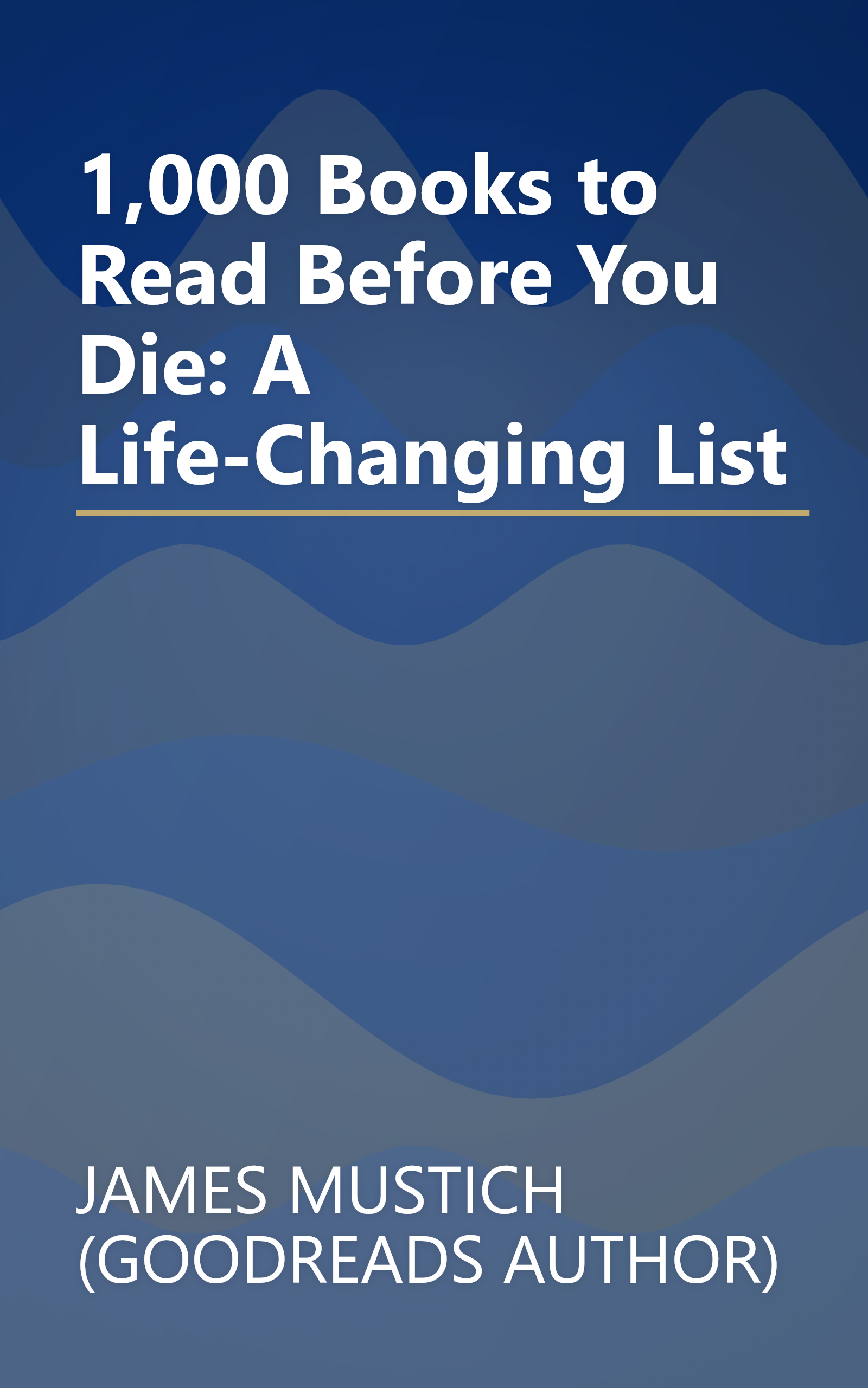 1,000 Books to Read Before You Die: A Life-Changing List book cover