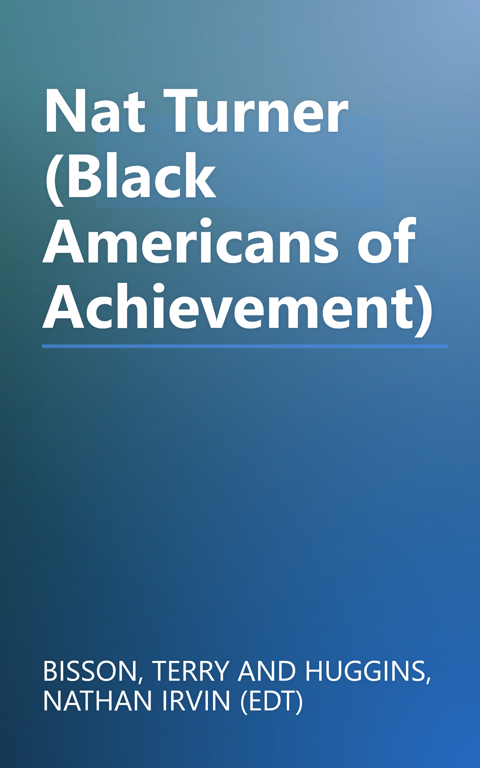 Nat Turner (Black Americans of Achievement) book cover