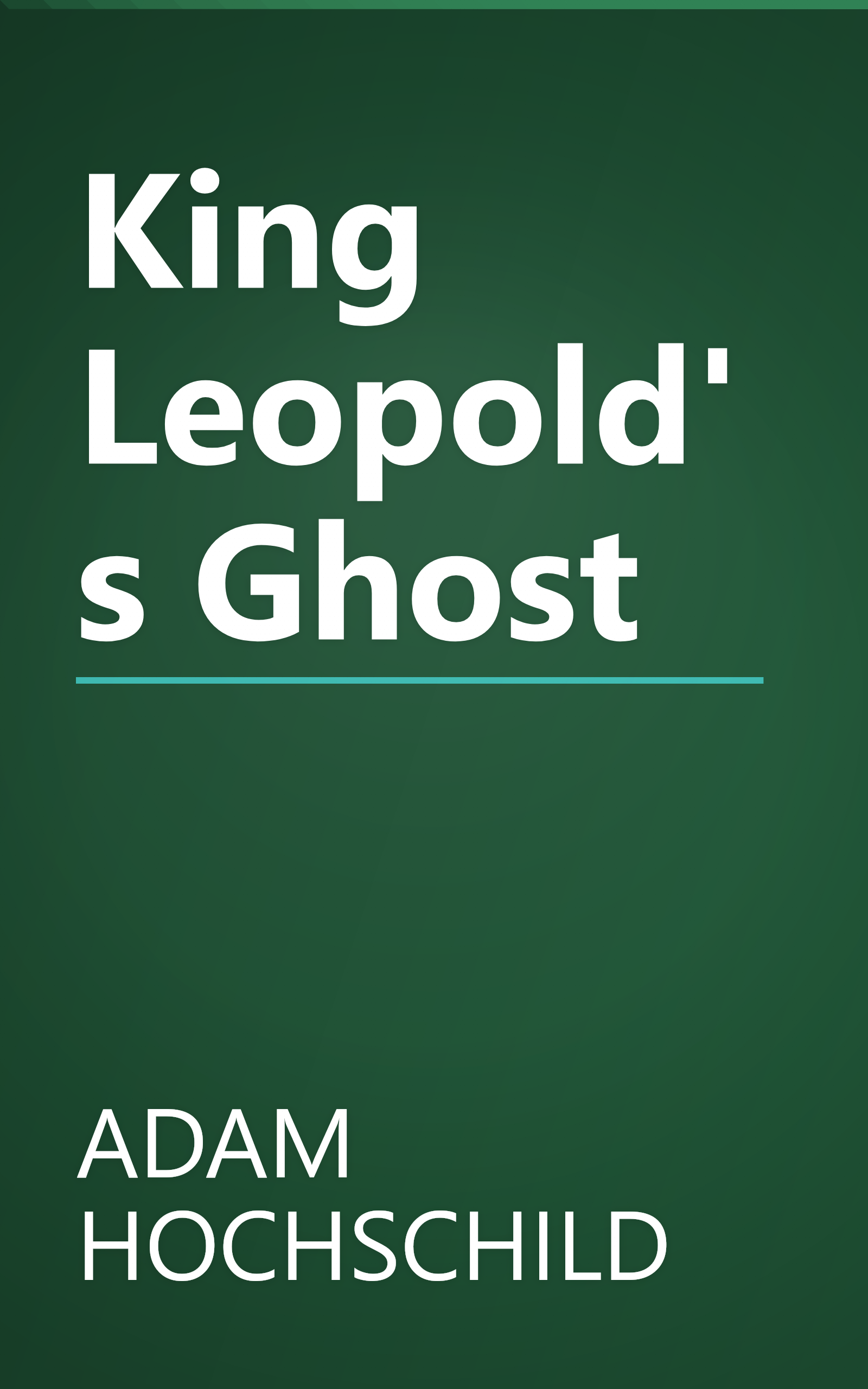 King Leopold's Ghost book cover