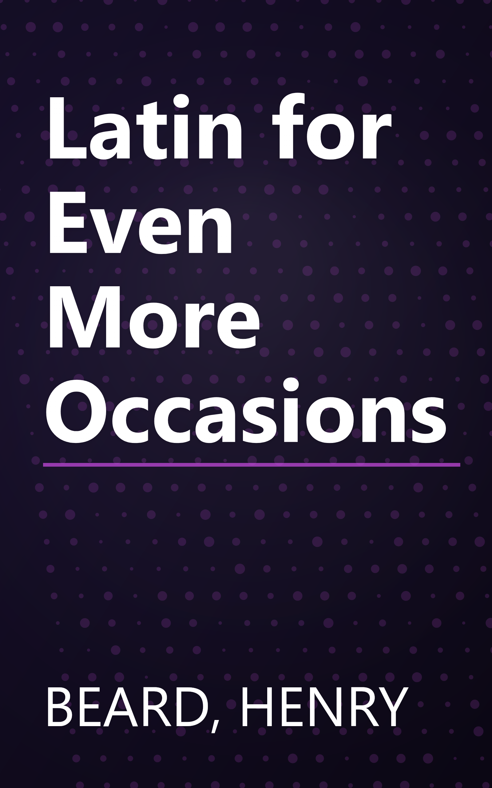 Latin for Even More Occasions book cover
