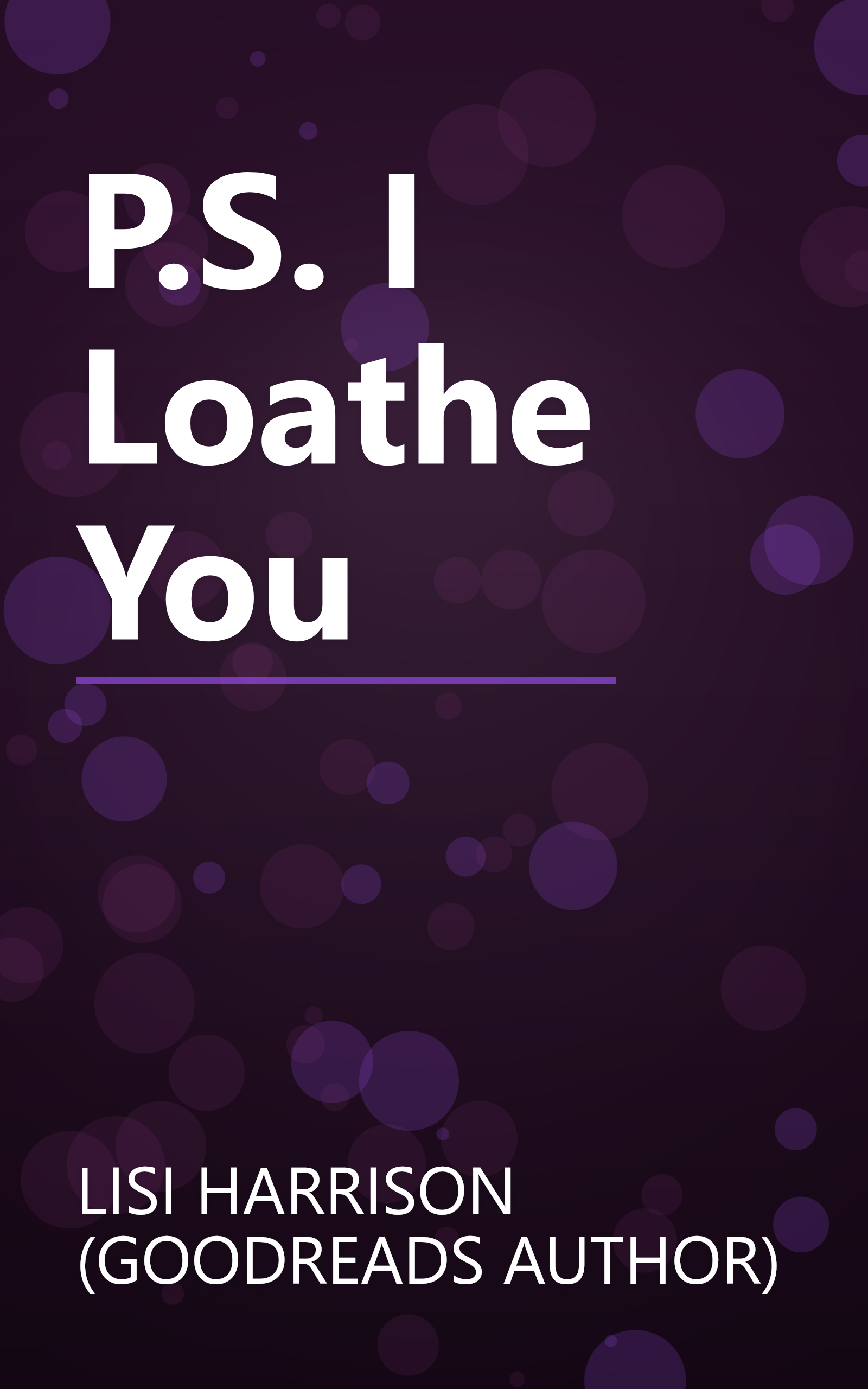 P.S. I Loathe You book cover