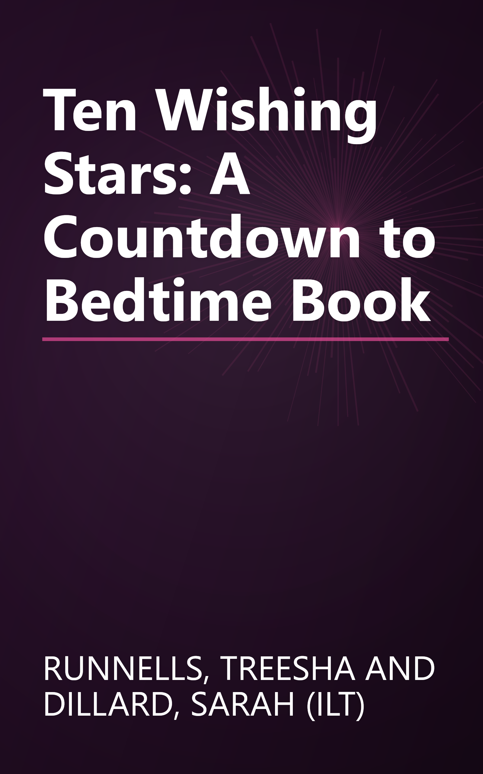 Ten Wishing Stars: A Countdown to Bedtime Book book cover