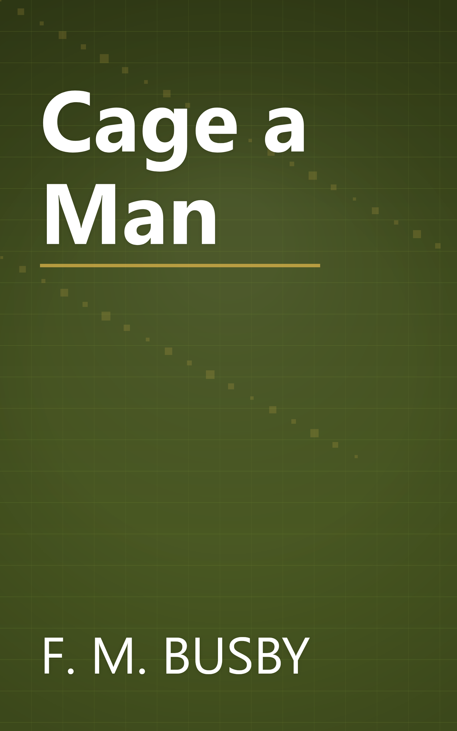 Cage a Man book cover