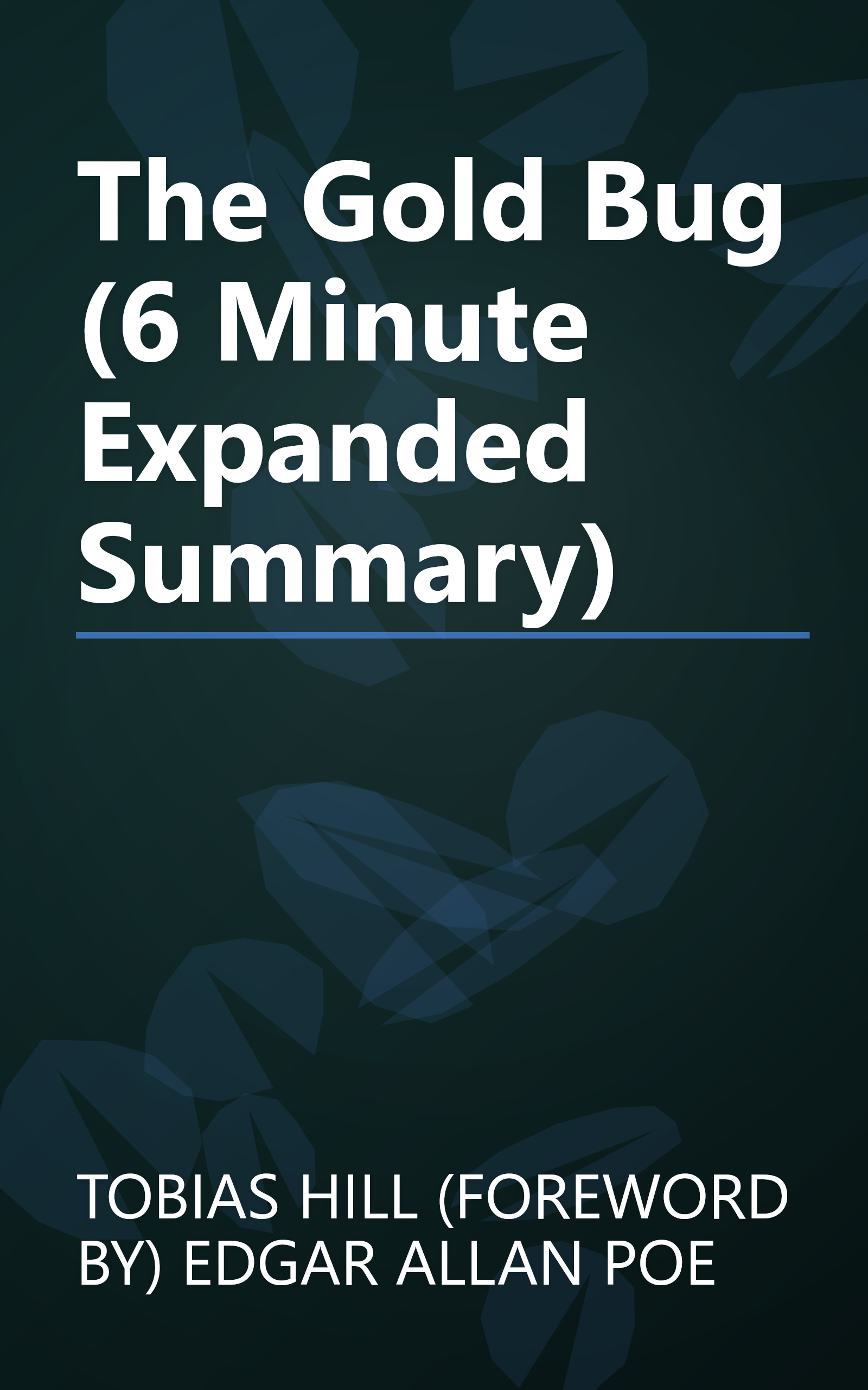 The Gold Bug (6 Minute   Expanded Summary) book cover