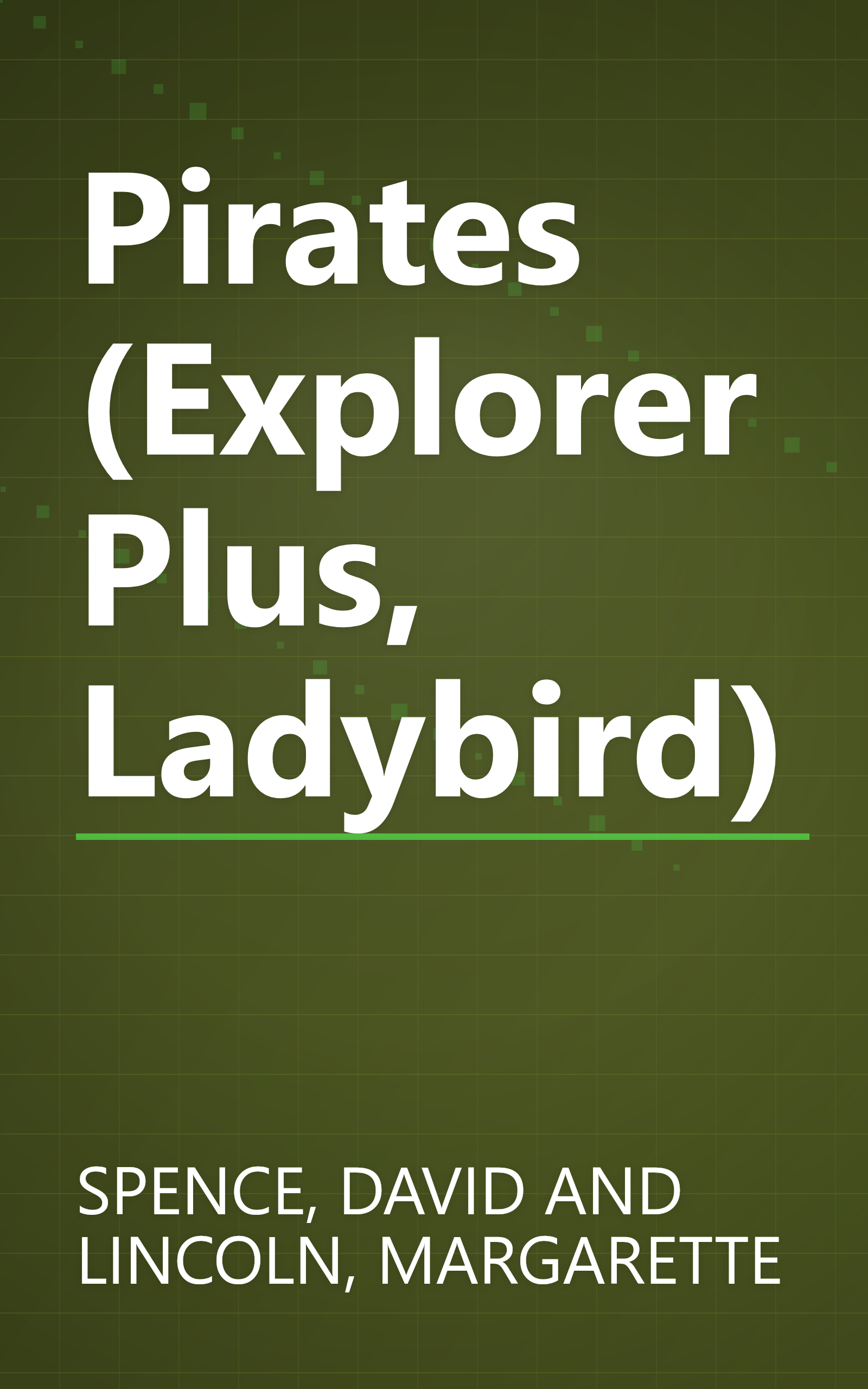 Pirates (Explorer Plus, Ladybird) book cover